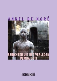 Berichten uit het verleden. Pemba doti. by Annel de Noré | Goodreads