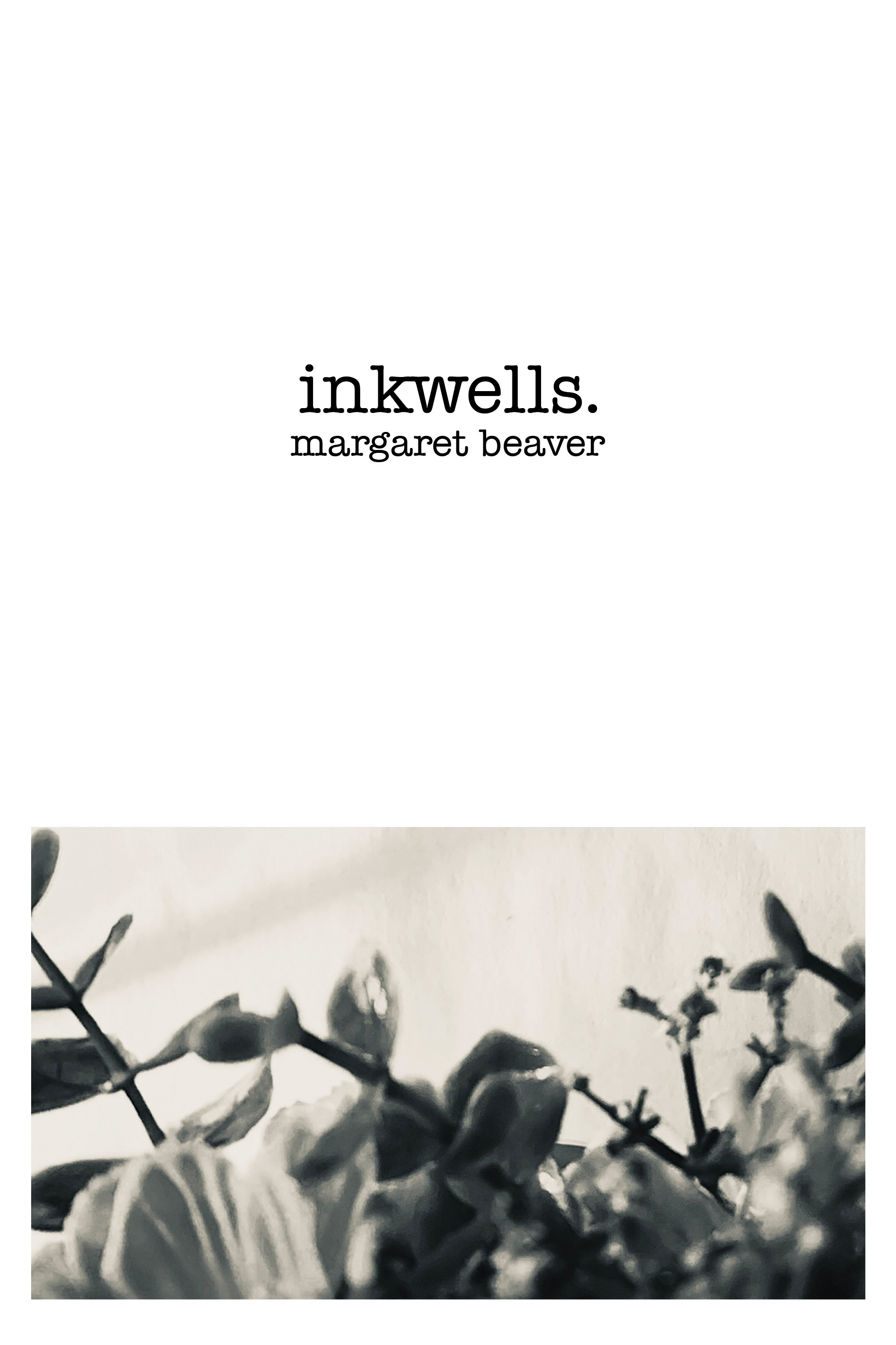 inkwells. by Margaret Beaver | Goodreads