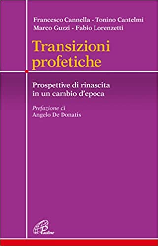 Transizioni profetiche by Francesco Cannella | Goodreads