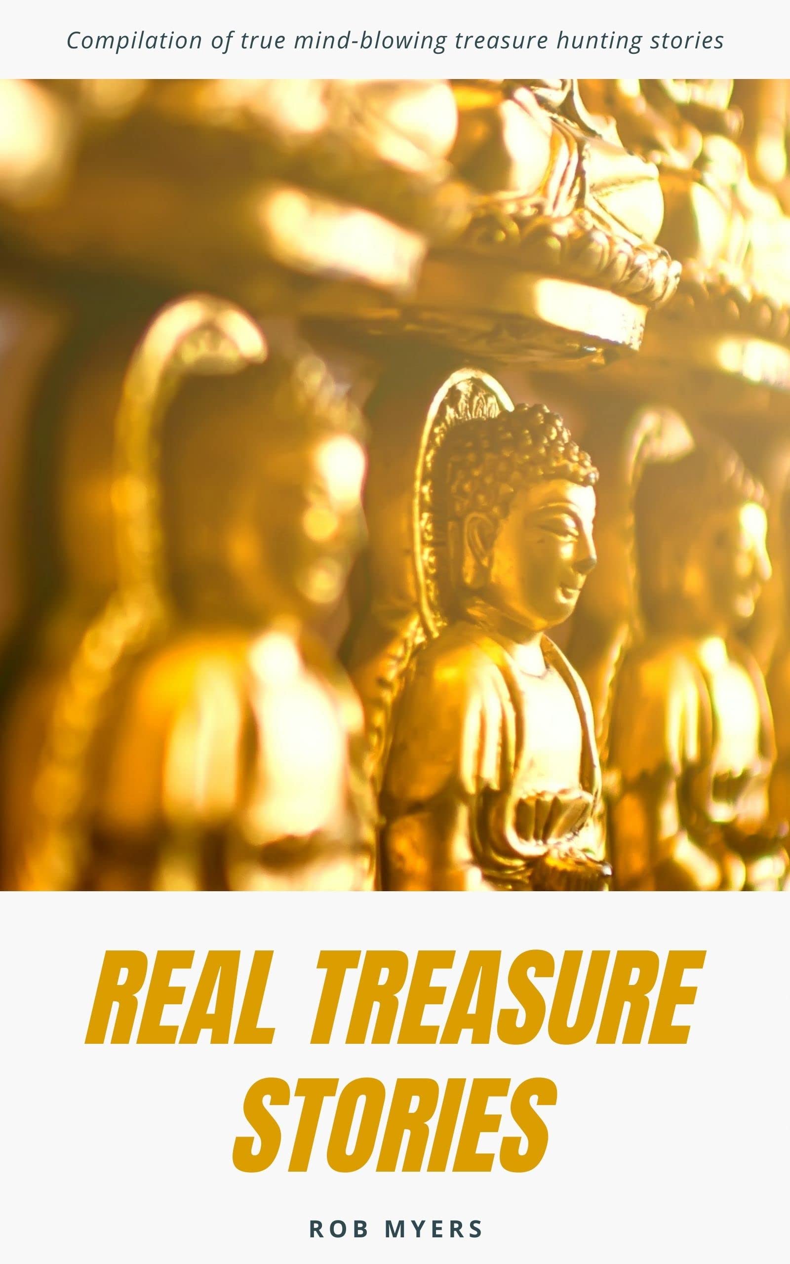 Real Treasure Stories: Compilation of true mind-blowing treasure ...