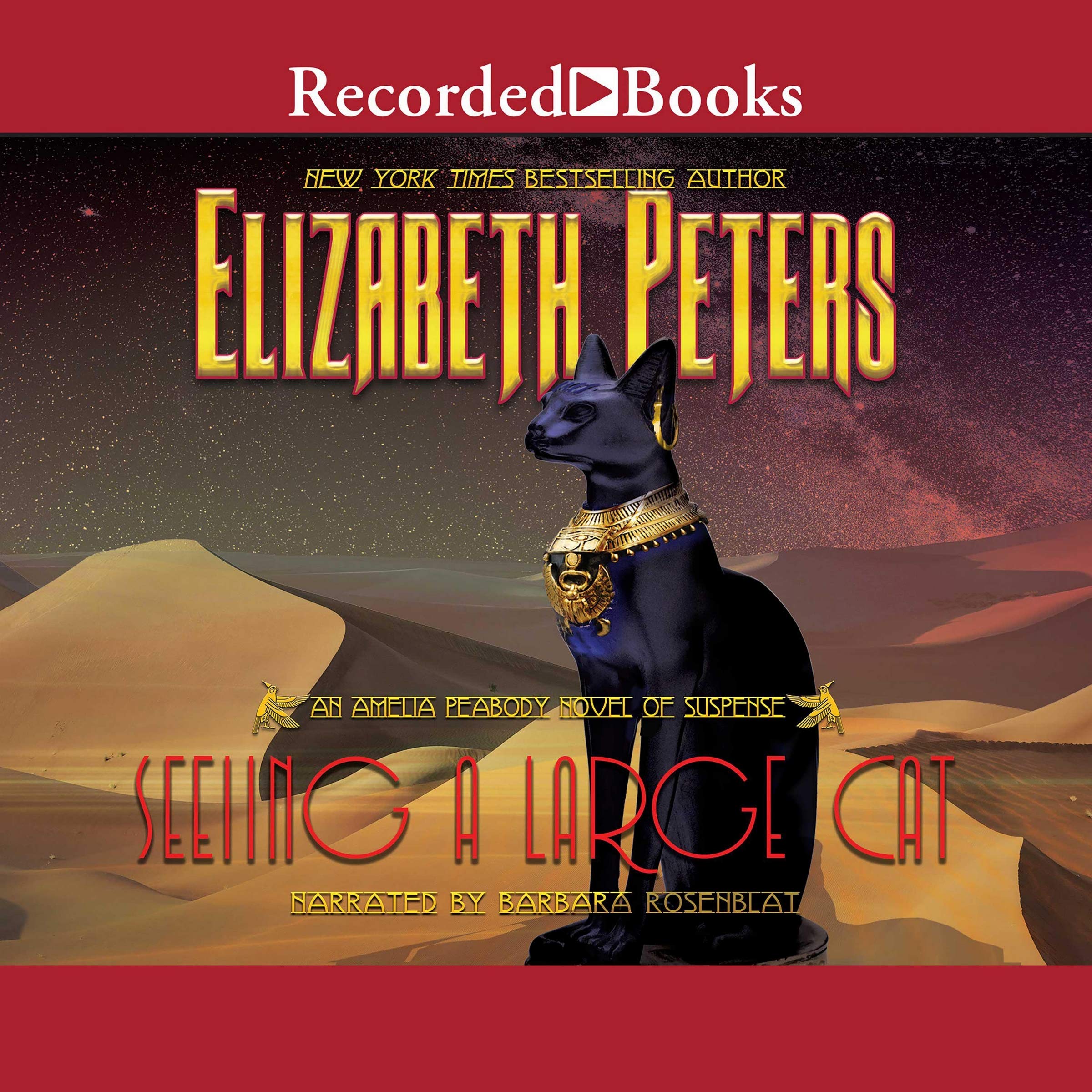 Seeing a Large Cat (The Amelia Peabody Mysteries) by Elizabeth Peters ...