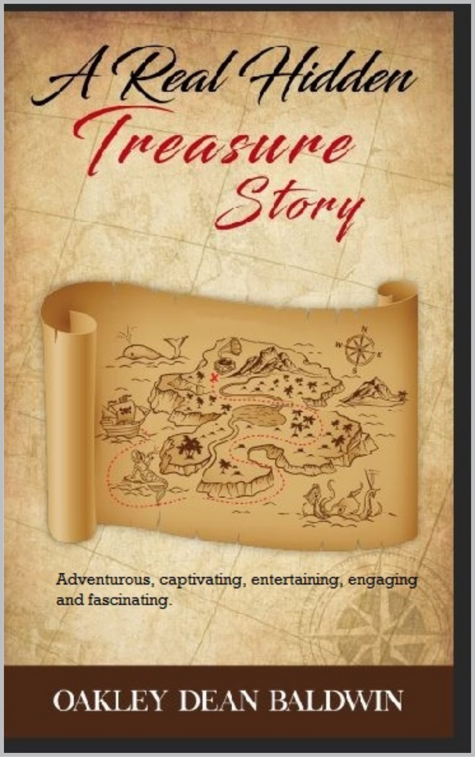 A Real Hidden Treasure Story: Adventurous, captivating, entertaining ...