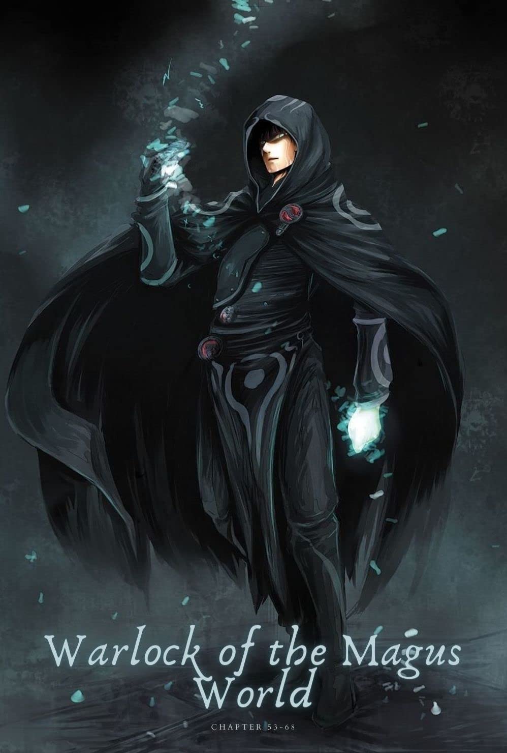 Warlock of the Magus World: 53-68 by ENTRO ENTRO | Goodreads