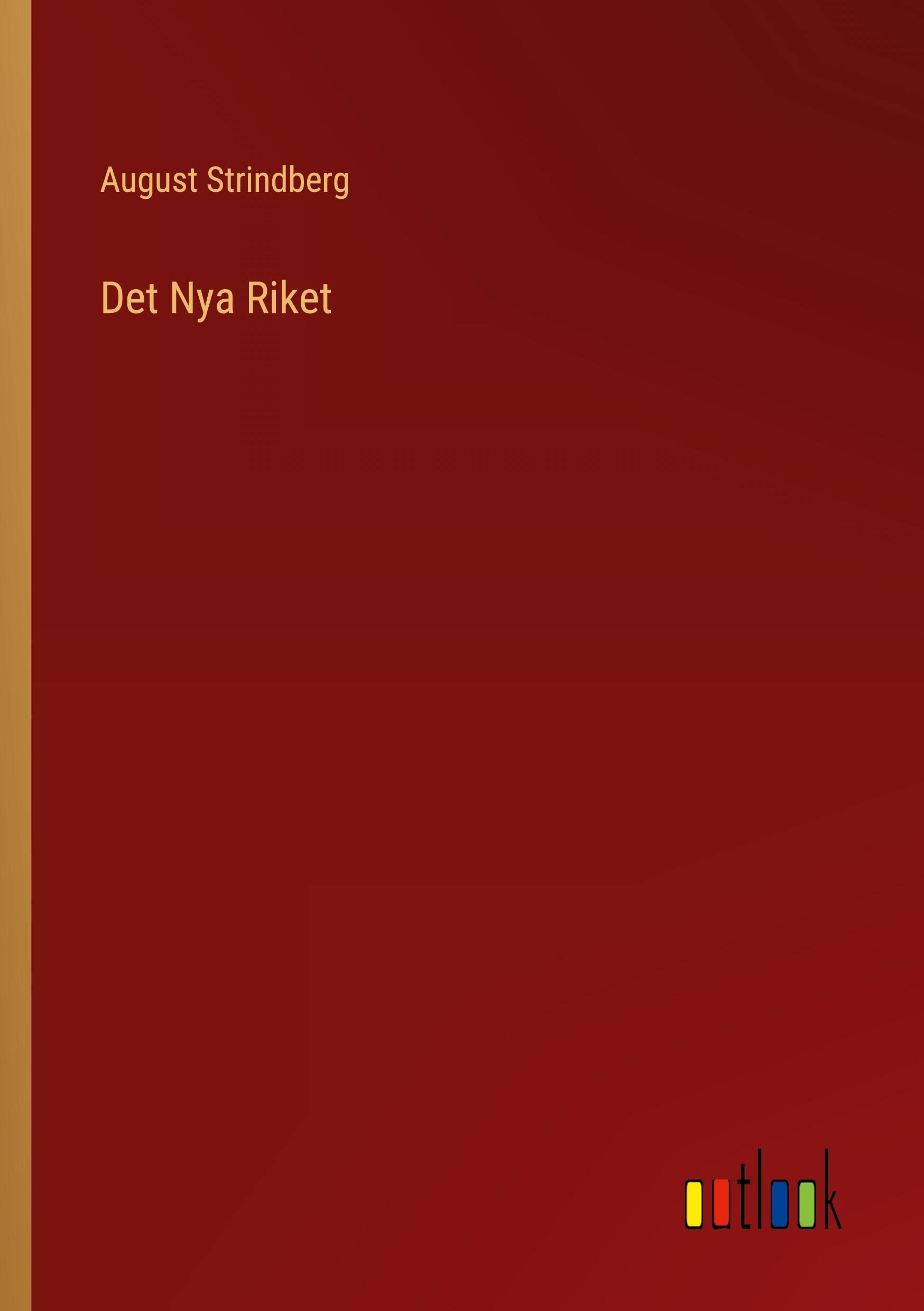 Det Nya Riket (Swedish Edition) by August Strindberg | Goodreads
