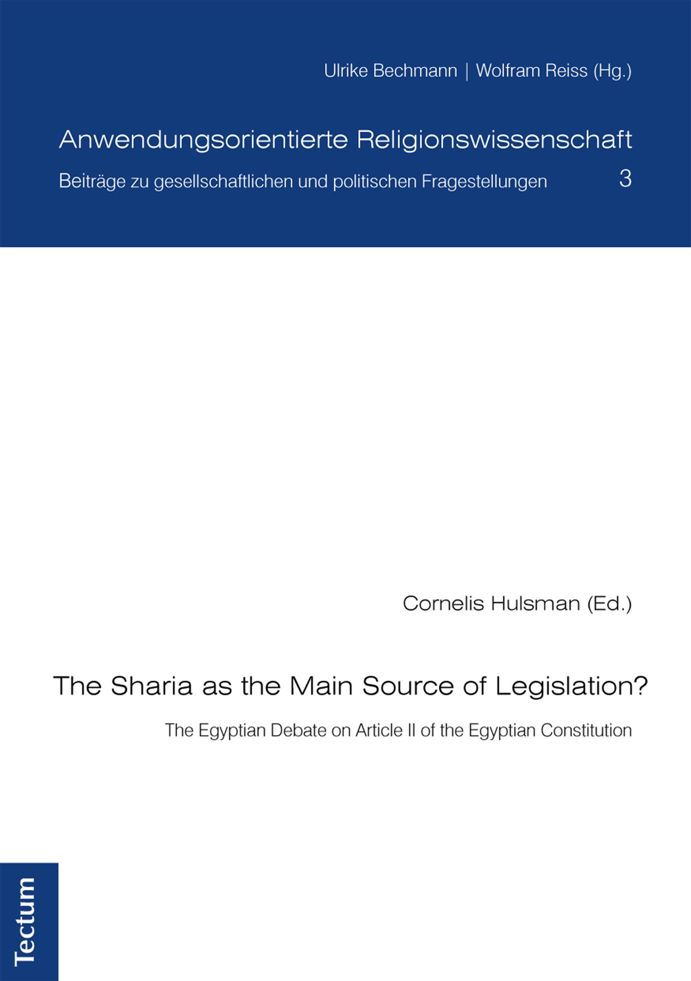 The Sharia as the Main Source of Legislation?: The Egyptian Debate on ...