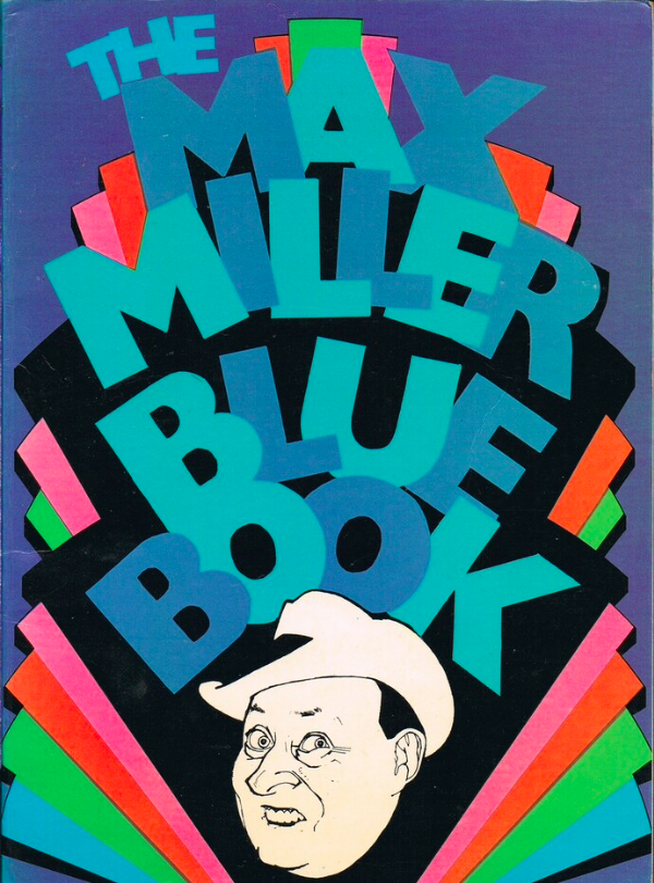 The Max Miller Blue Book by Max H. Miller | Goodreads