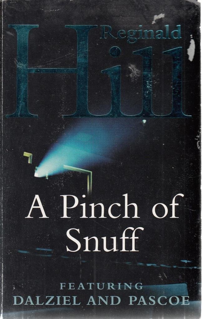 A pinch of snuff by Reginald Hill | Goodreads
