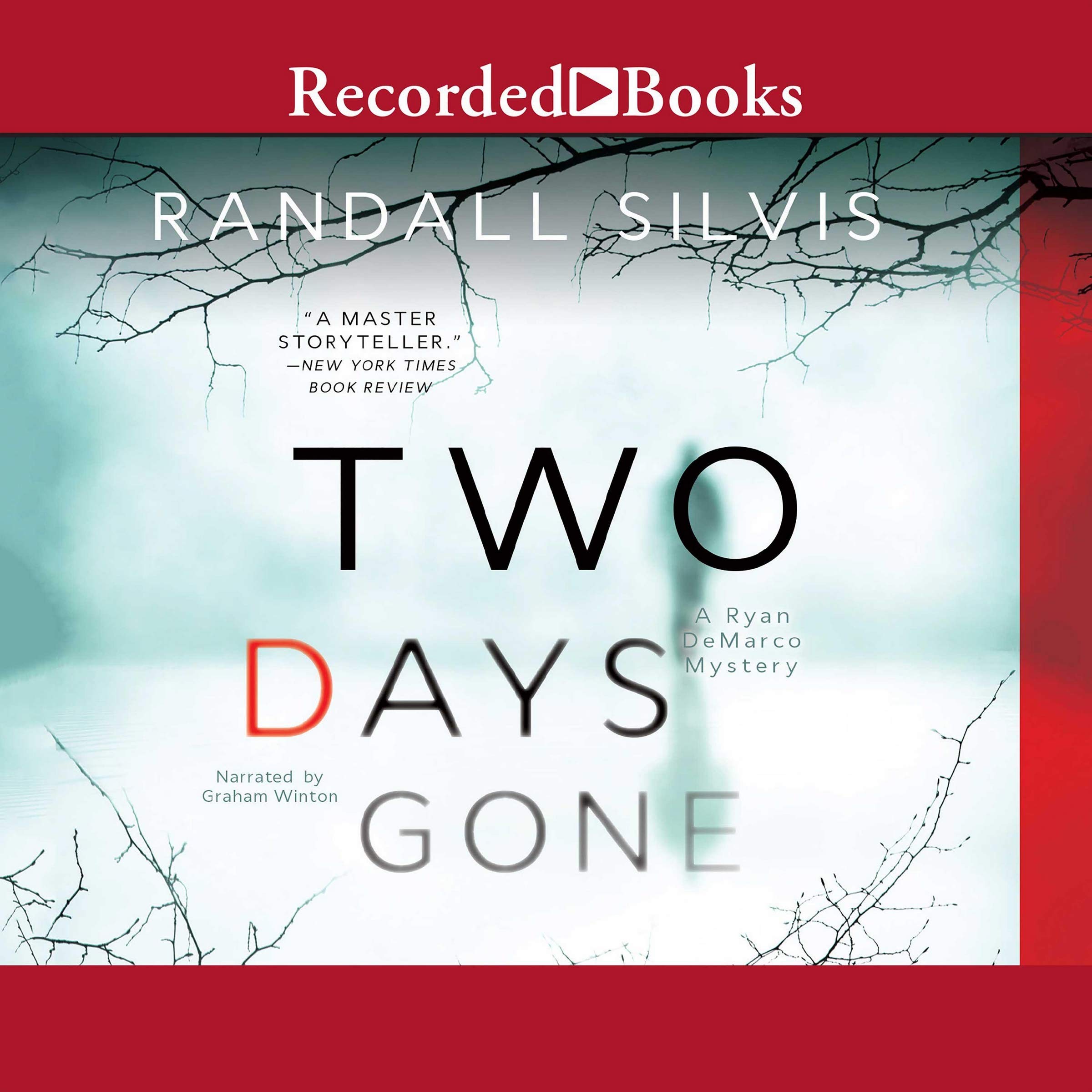 Two Days Gone: A Novel by Randall Silvis | Goodreads