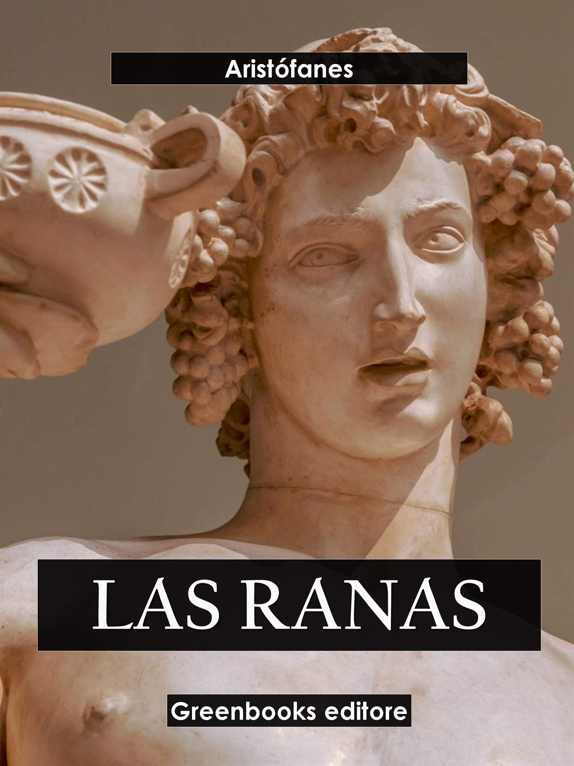 Las ranas (Spanish Edition) by Aristophanes | Goodreads