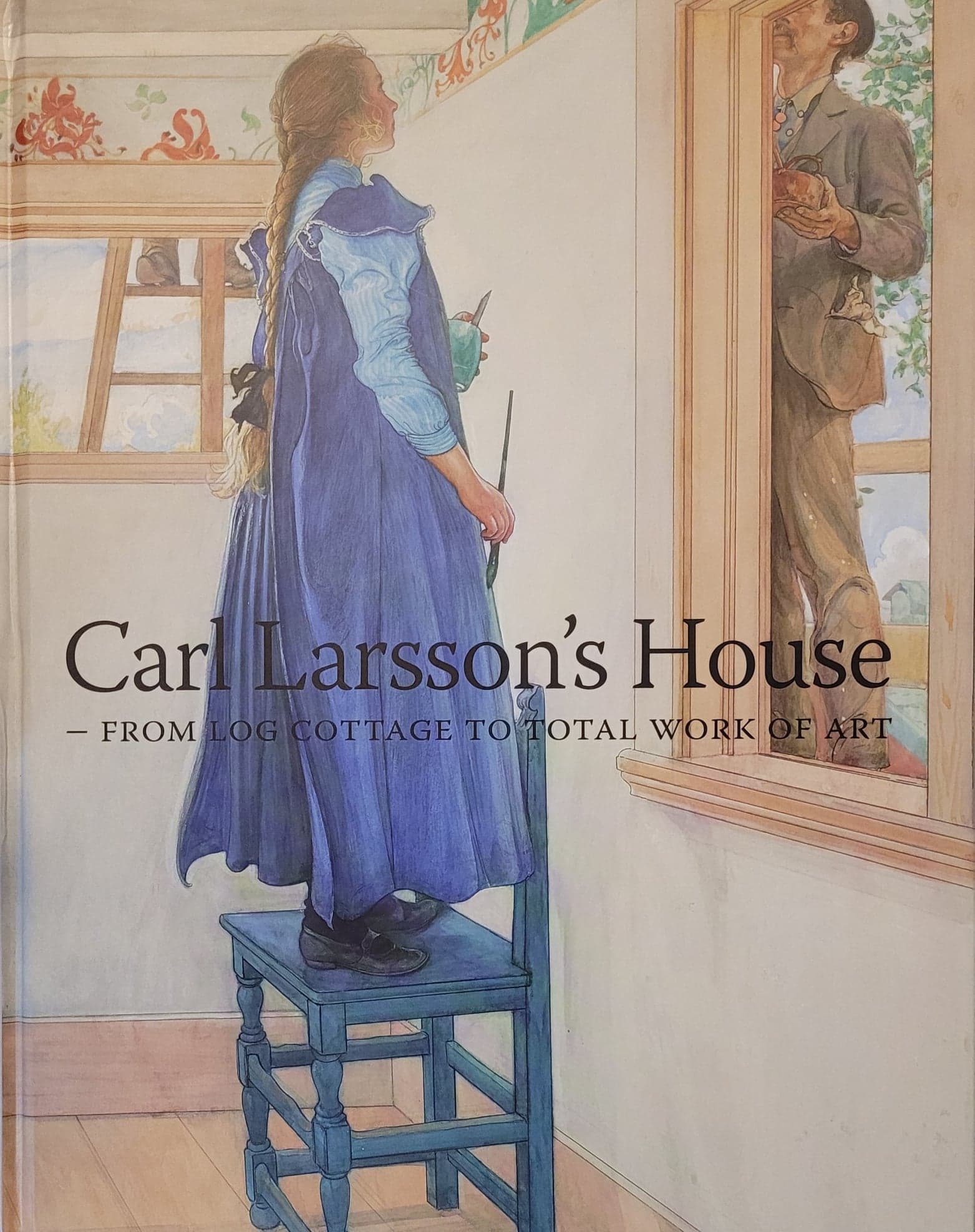 Carl Larsson's House - from log cottage tot total work of art by ...