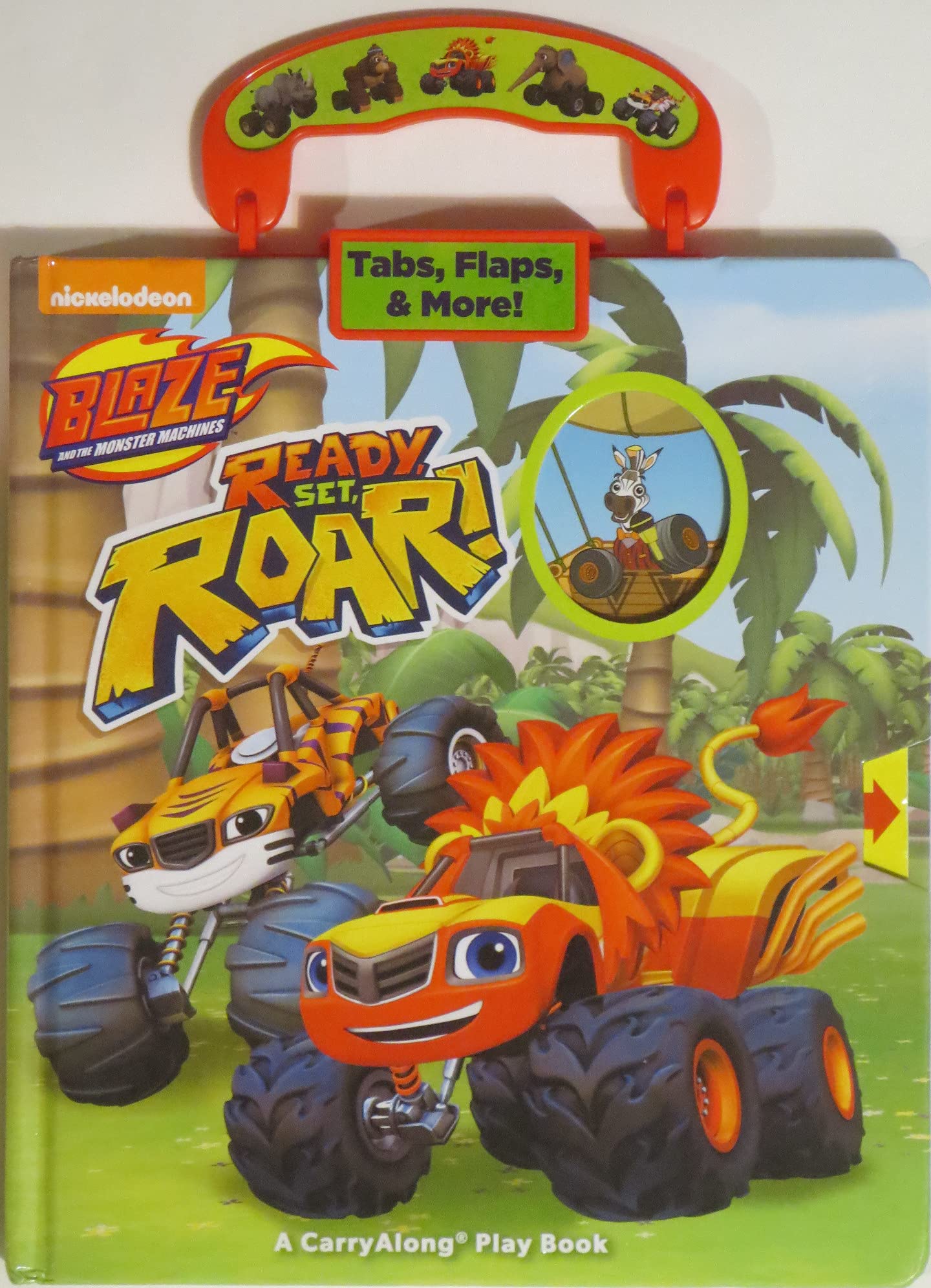 Blaze and the Monster Machines: Ready, Set, Roar! by Steve Behling ...