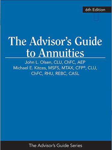 The Advisor’s Guide to Annuities, 6th Edition by John L. Olsen | Goodreads