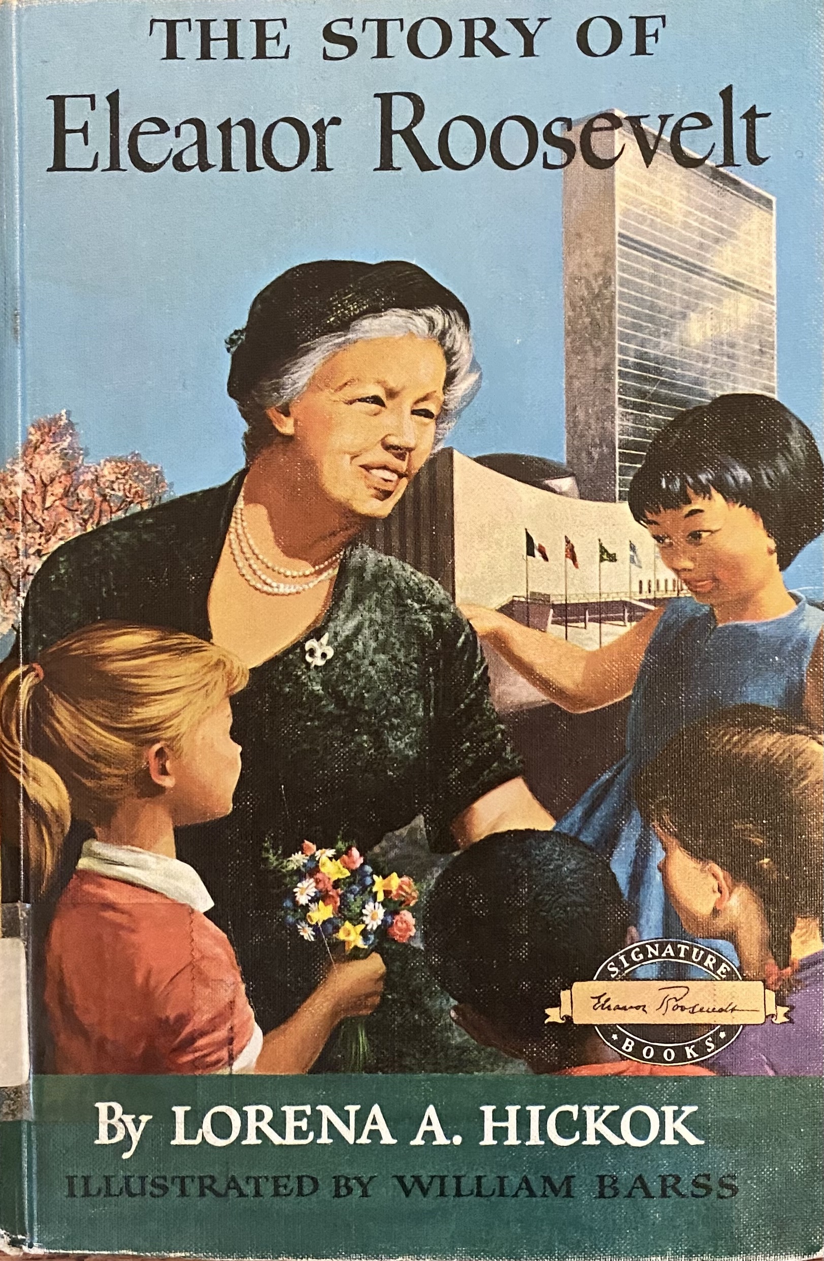 The Story of Eleanor Roosevelt by Lorena A. Hickok | Goodreads