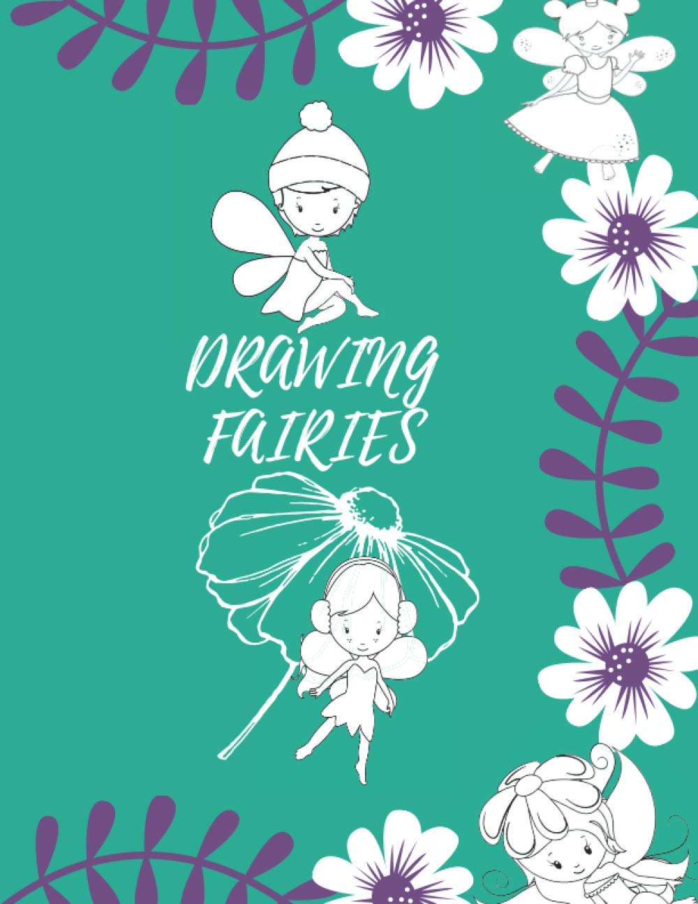 DRAWING FAIRIES: 20 Cute Fairies Illustrations. How to Draw for Kids ...