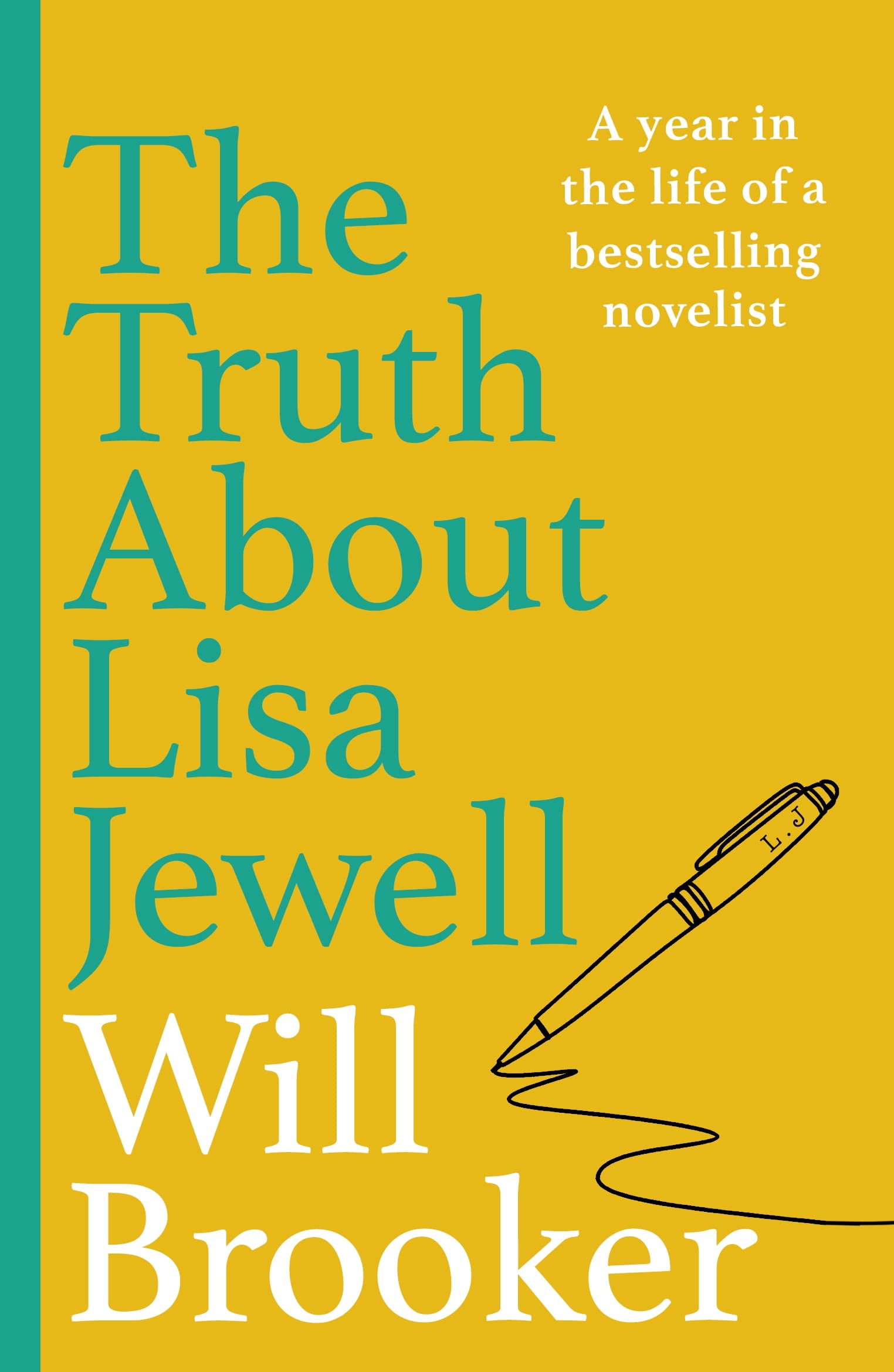 The Truth About Lisa Jewell by Will Brooker | Goodreads