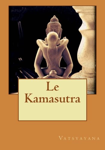 Le Kamasutra Revu Et Corrige Par Les Filles Avis
