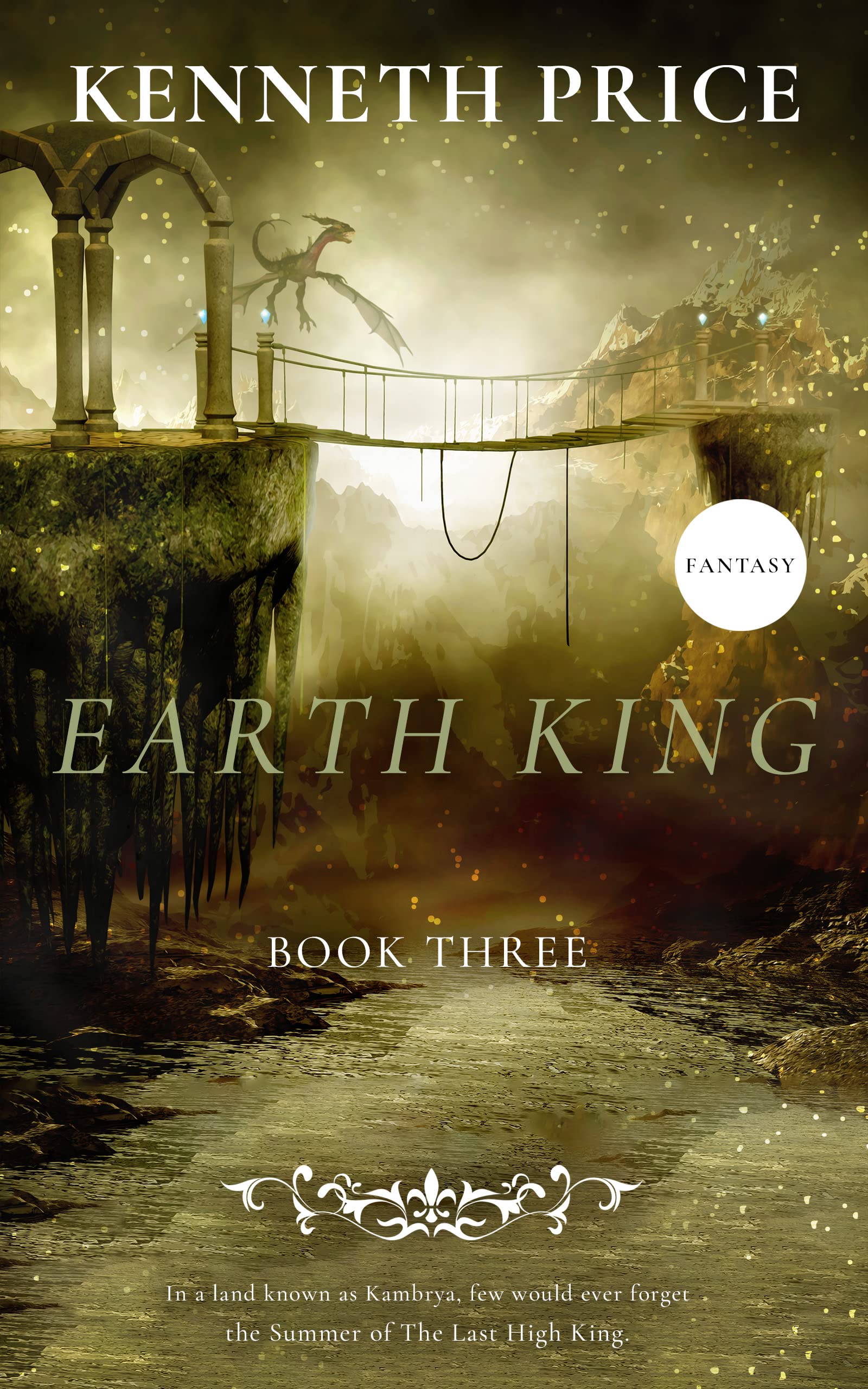 Earth King: A kingdoms of Kambrya novel by Kenneth Price | Goodreads