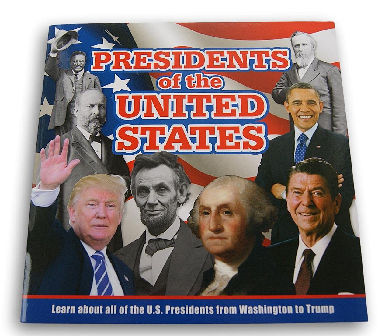 United States Presidents Book: All Presidents from Washington to Trump ...