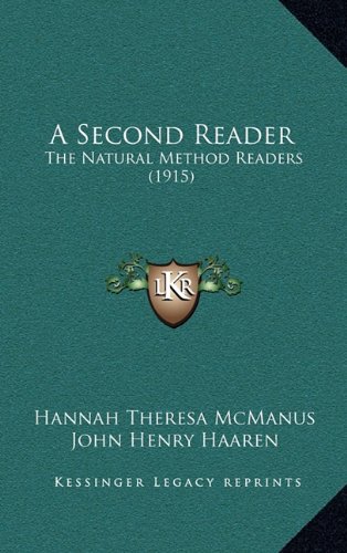 A Second Reader: The Natural Method Readers by Hannah Theresa McManus ...