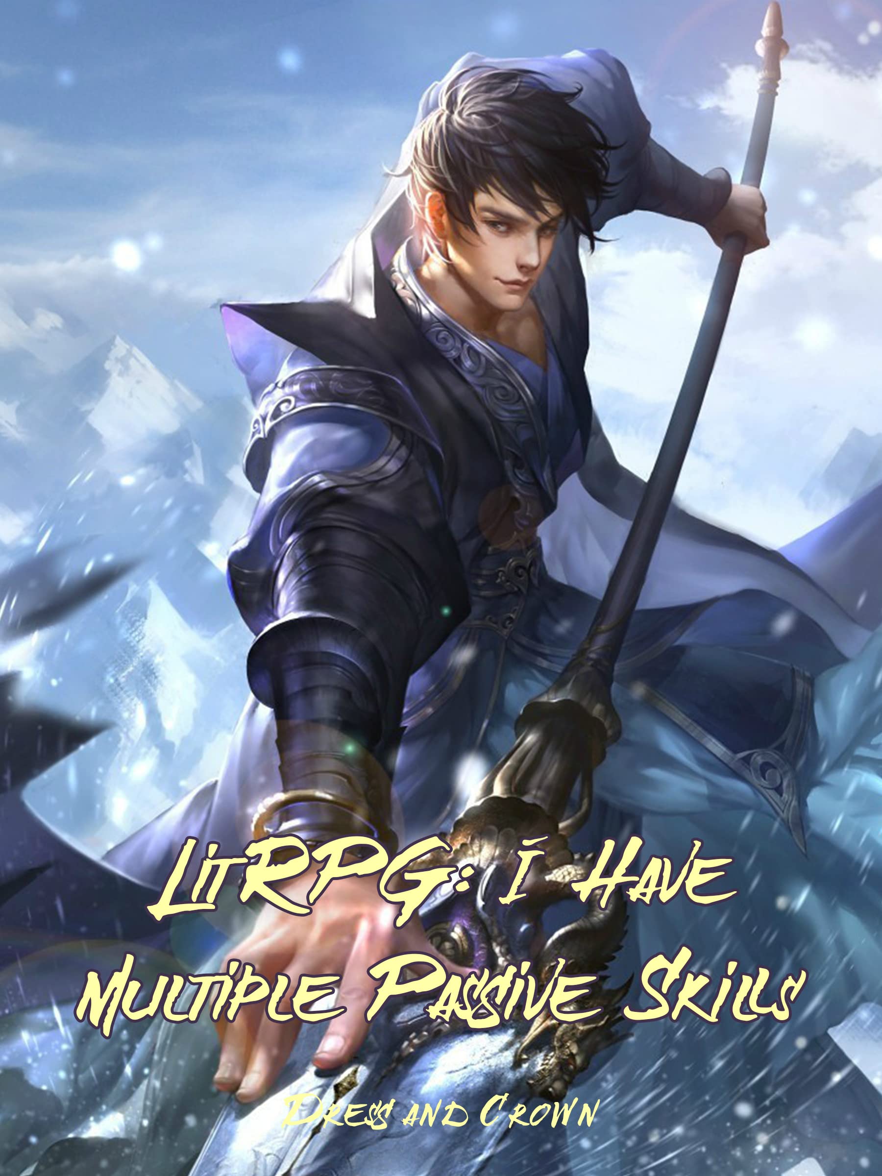 LitRPG: I Have Multiple Passive Skills: Fantasy Isekai System ...
