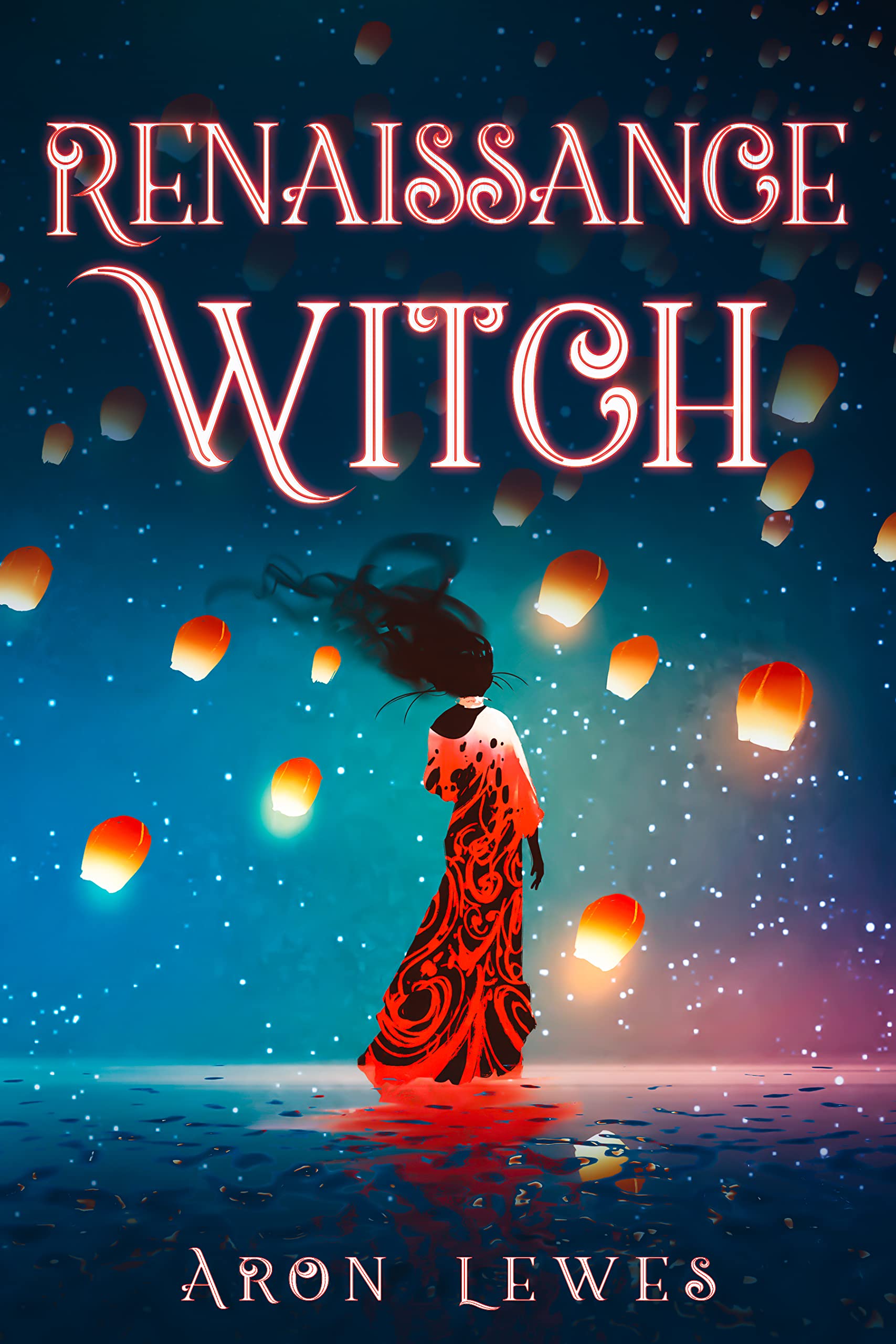 Renaissance Witch (A Family of Wizards #2) by Aron Lewes | Goodreads