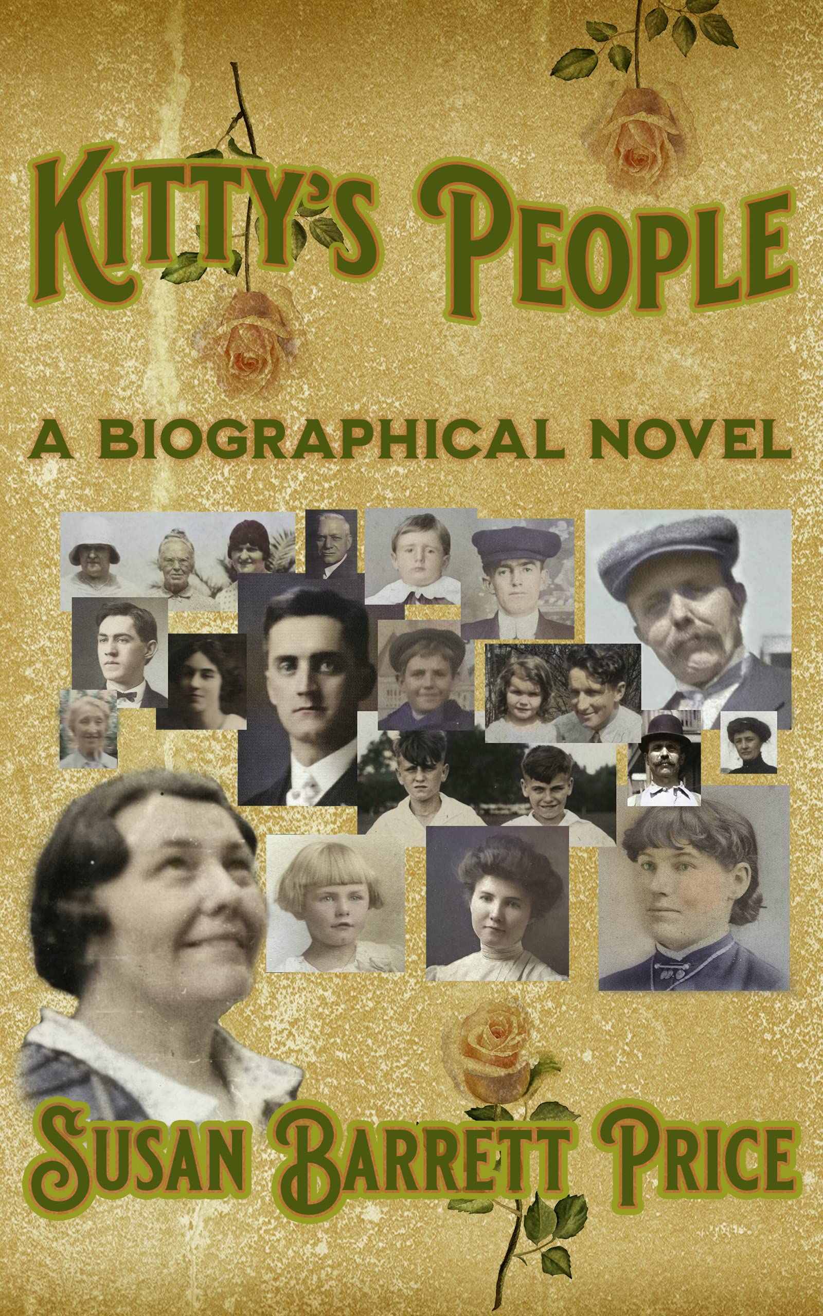 Kitty's People: An Irish Family Saga about the Rise of a Generous Woman ...