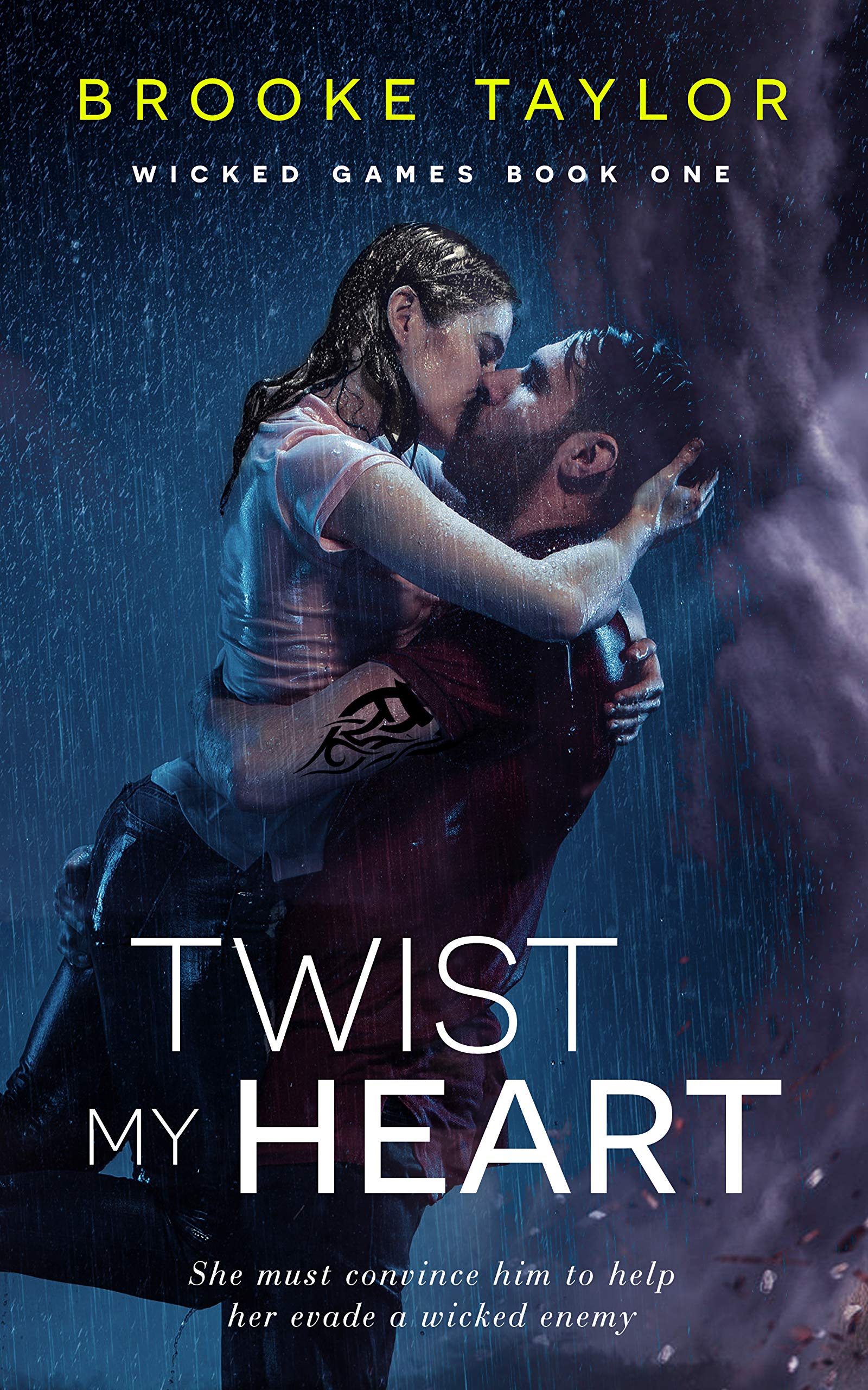 Twist My Heart Wicked Games Book 1 By Brooke Taylor Goodreads