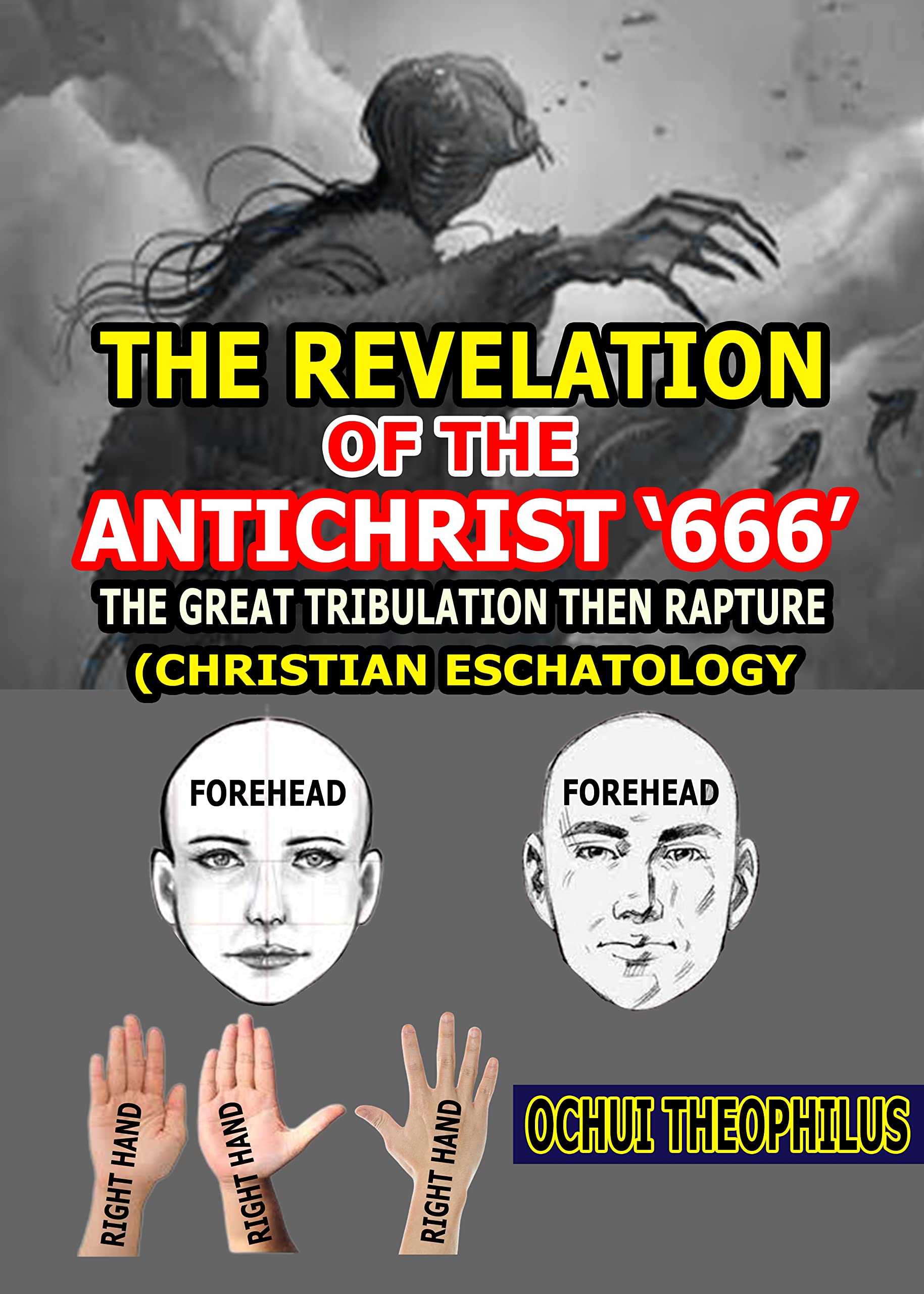 THE REVELATION OF THE ANTICHRIST 666: THE GREAT TRIBULATION THEN ...