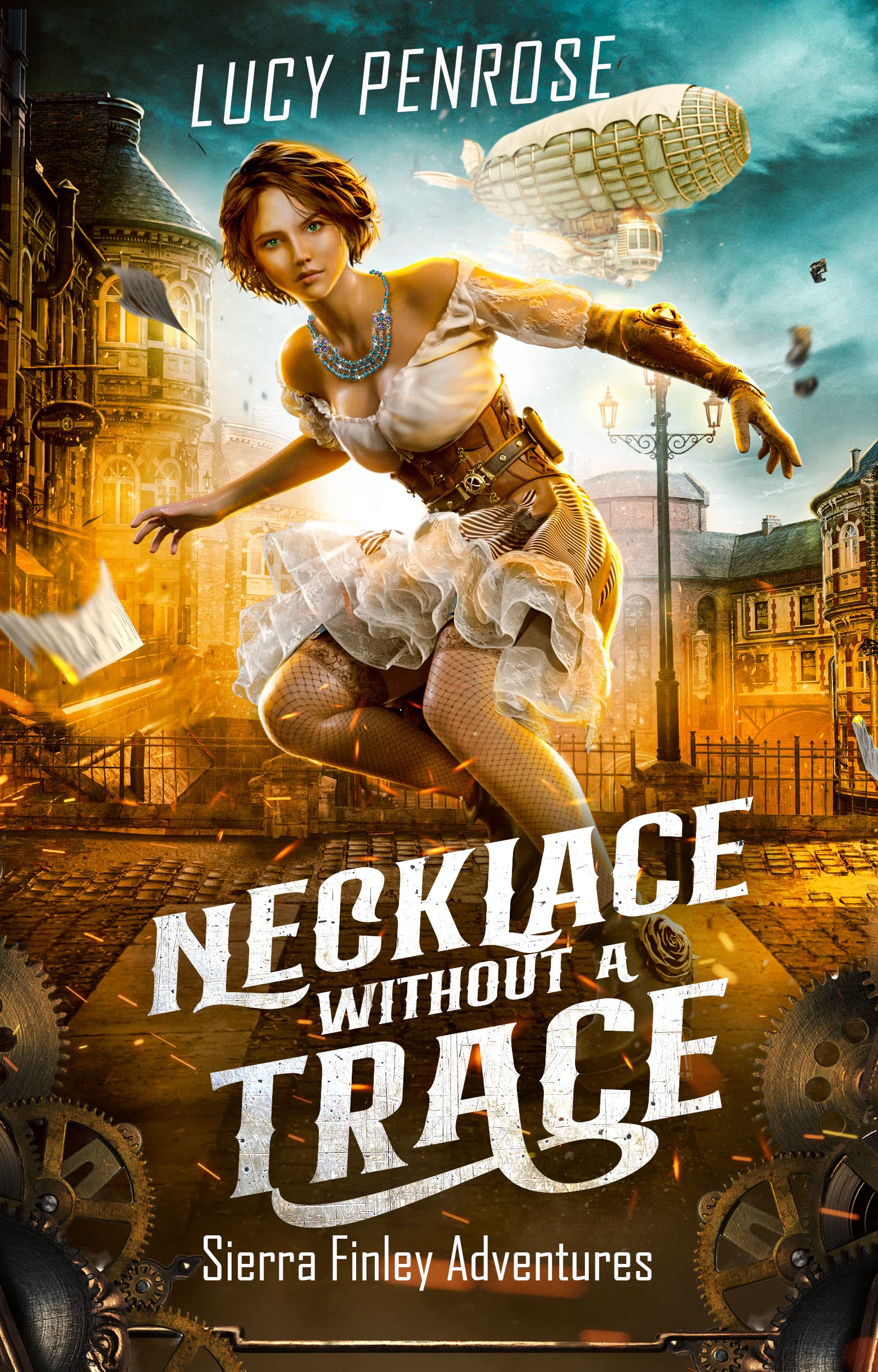 Necklace Without A Trace: A Cozy Steampunk Fantasy Novel by Lucy Penrose | Goodreads