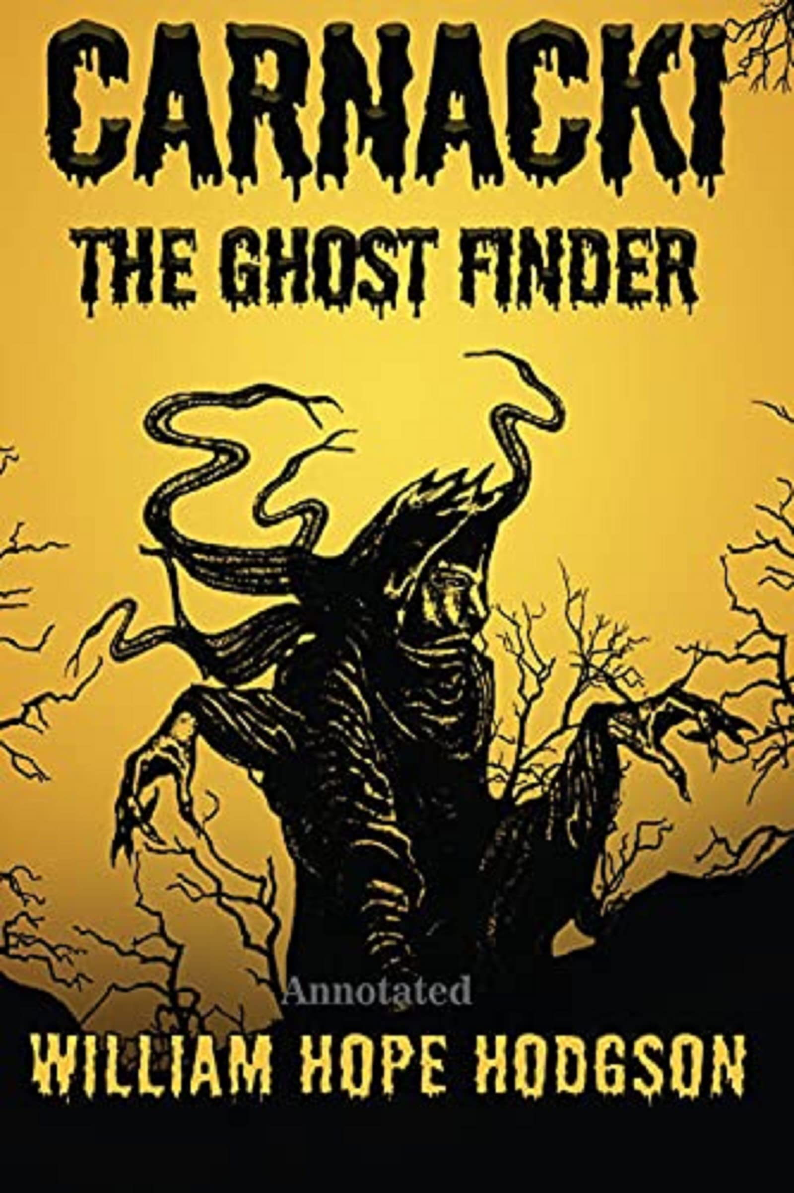 Carnacki the Ghost-Finder:OriginalEdition by William Hope Hodgson ...