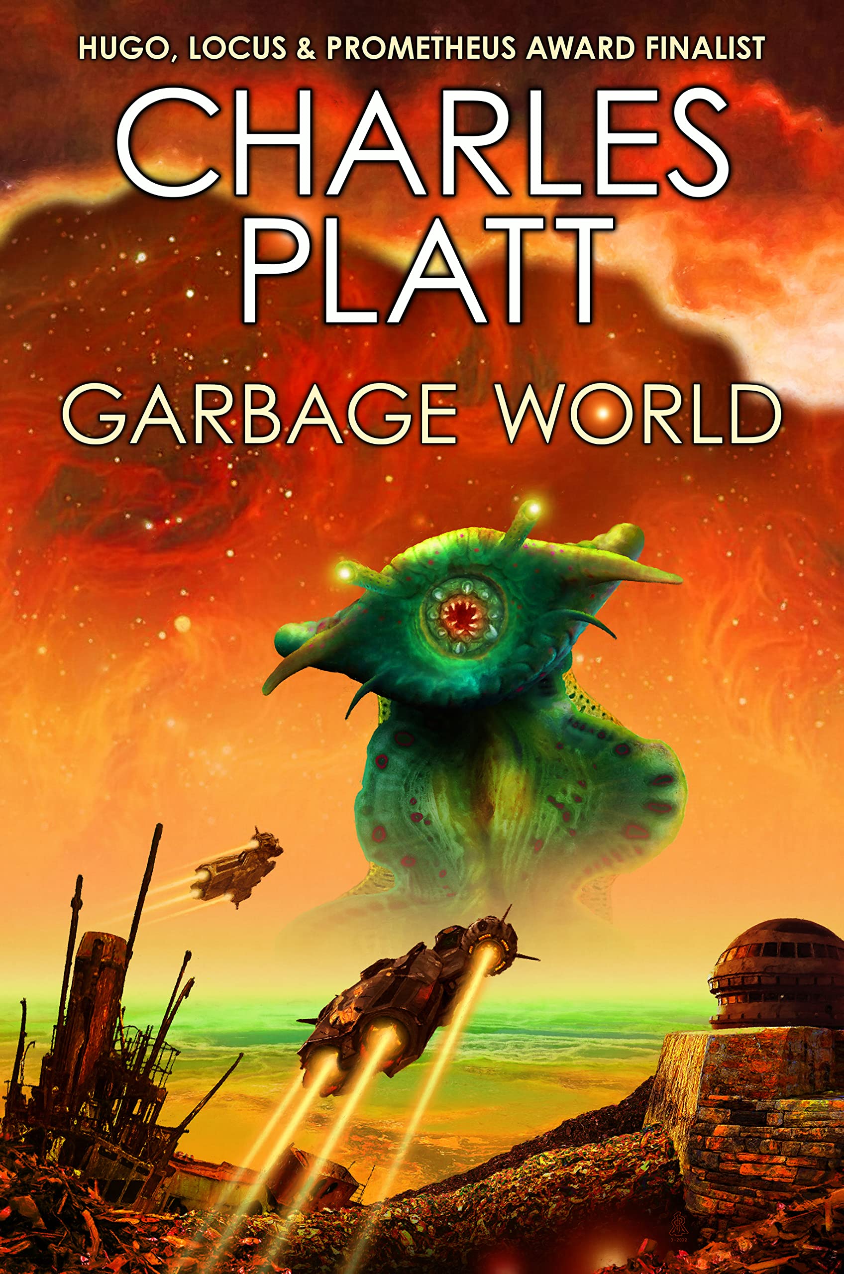 GARBAGE WORLD: The SF Ecological Classic by Charles Platt | Goodreads