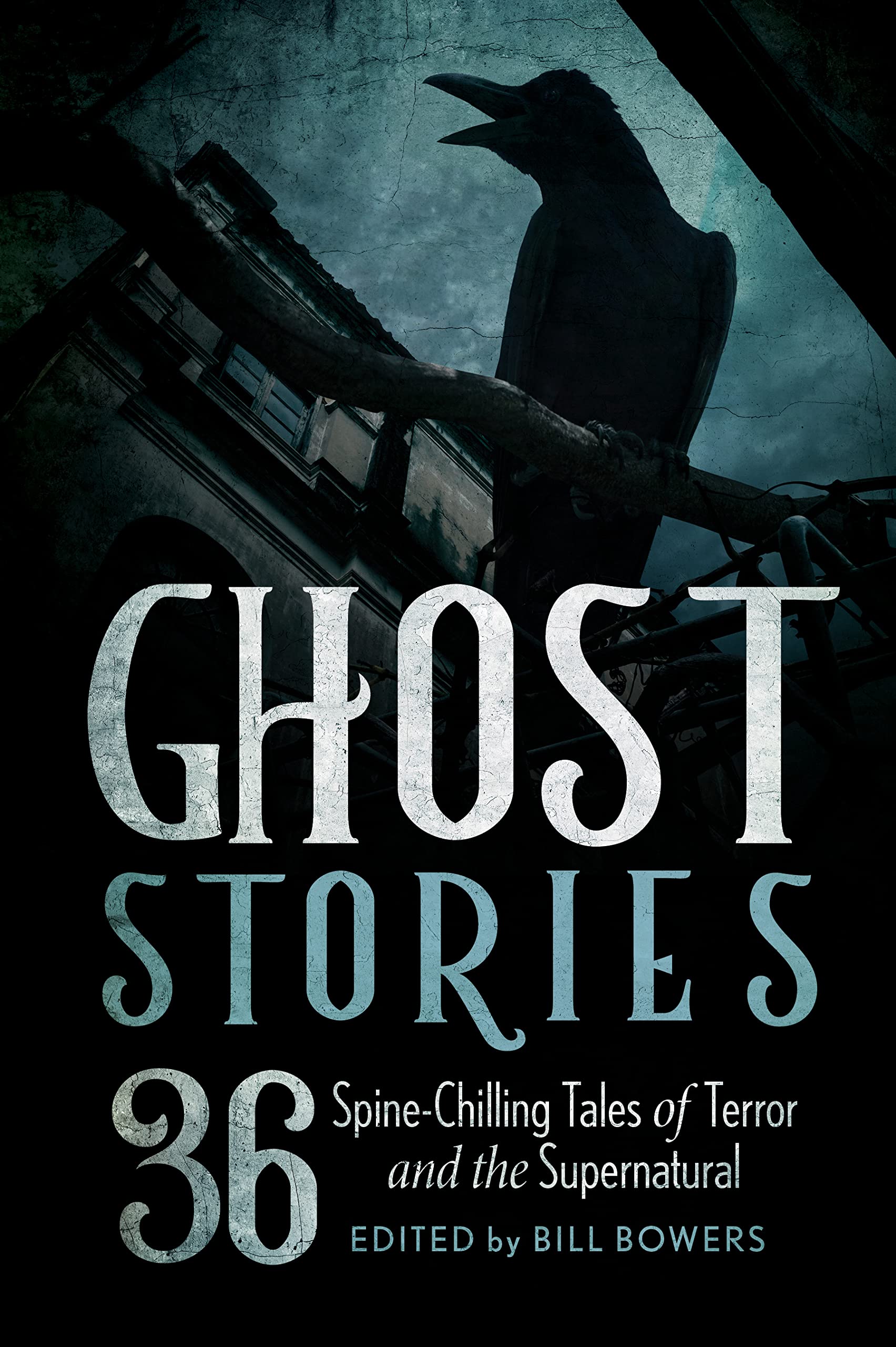 Ghost Stories by Bill Bowers | Goodreads