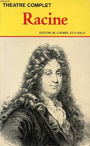 Theatre Complet by Jean Racine | Goodreads