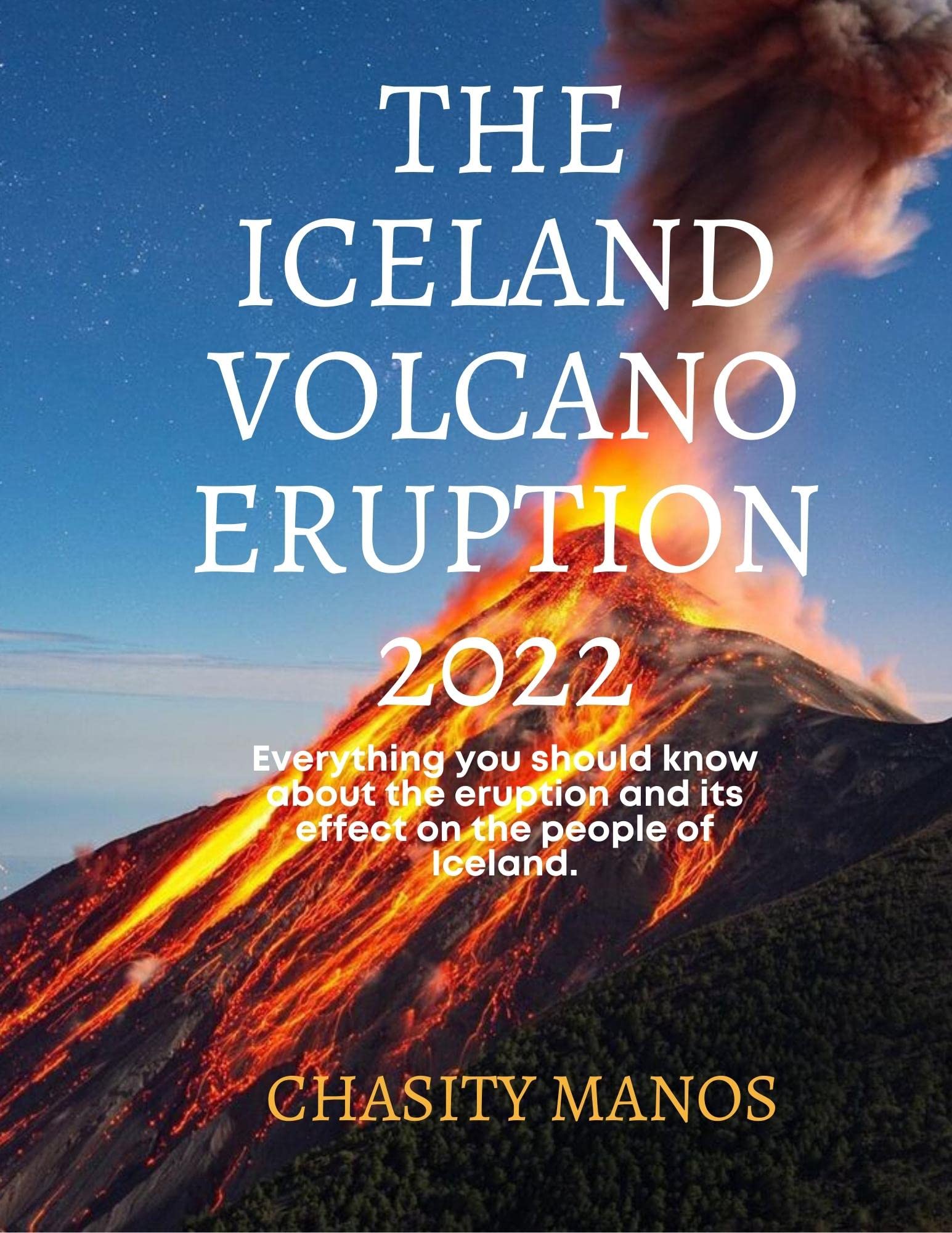 THE ICELAND VOLCANO ERUPTION 2022: Everything you should know about the ...
