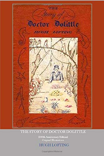 The Story Of Doctor Dolittle (100Th Anniversary Edition) Original ...