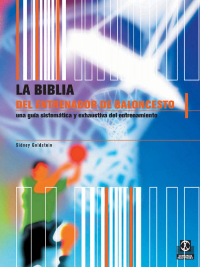 La Biblia del Entrenador de Baloncesto (Spanish Edition) by Sidney G ...
