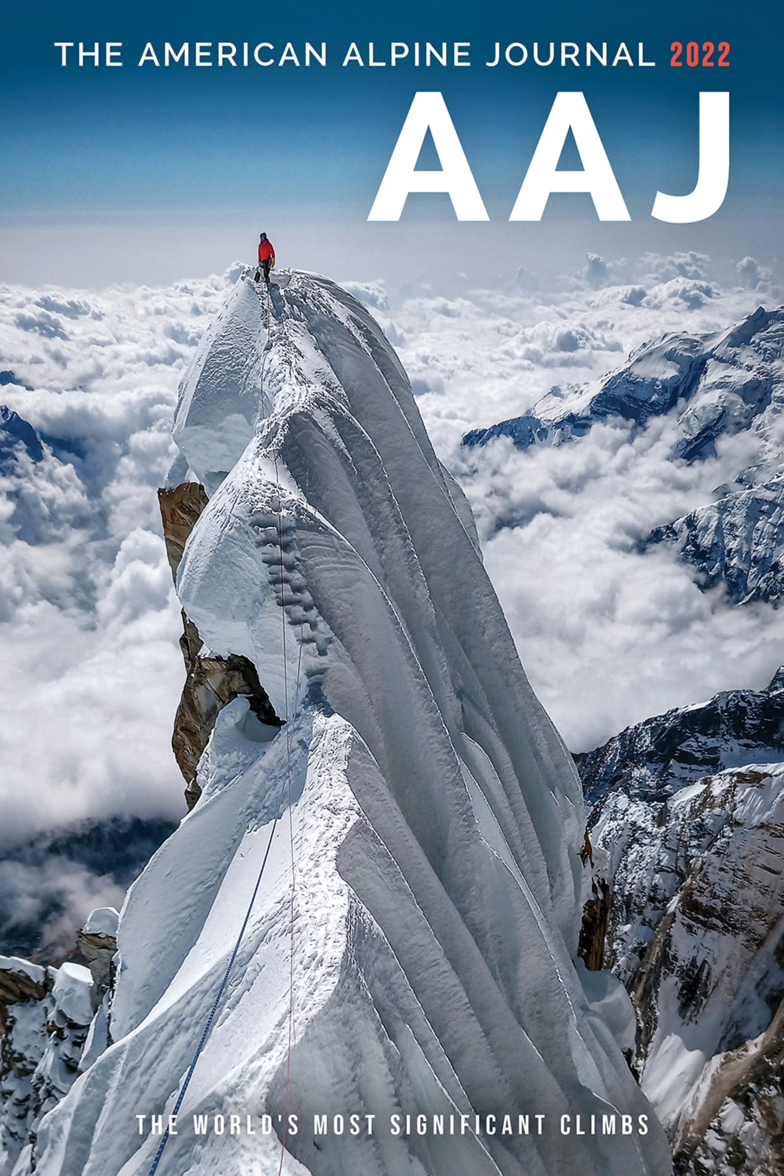 American Alpine Journal 2022: The World’s Most Significant Climbs by ...