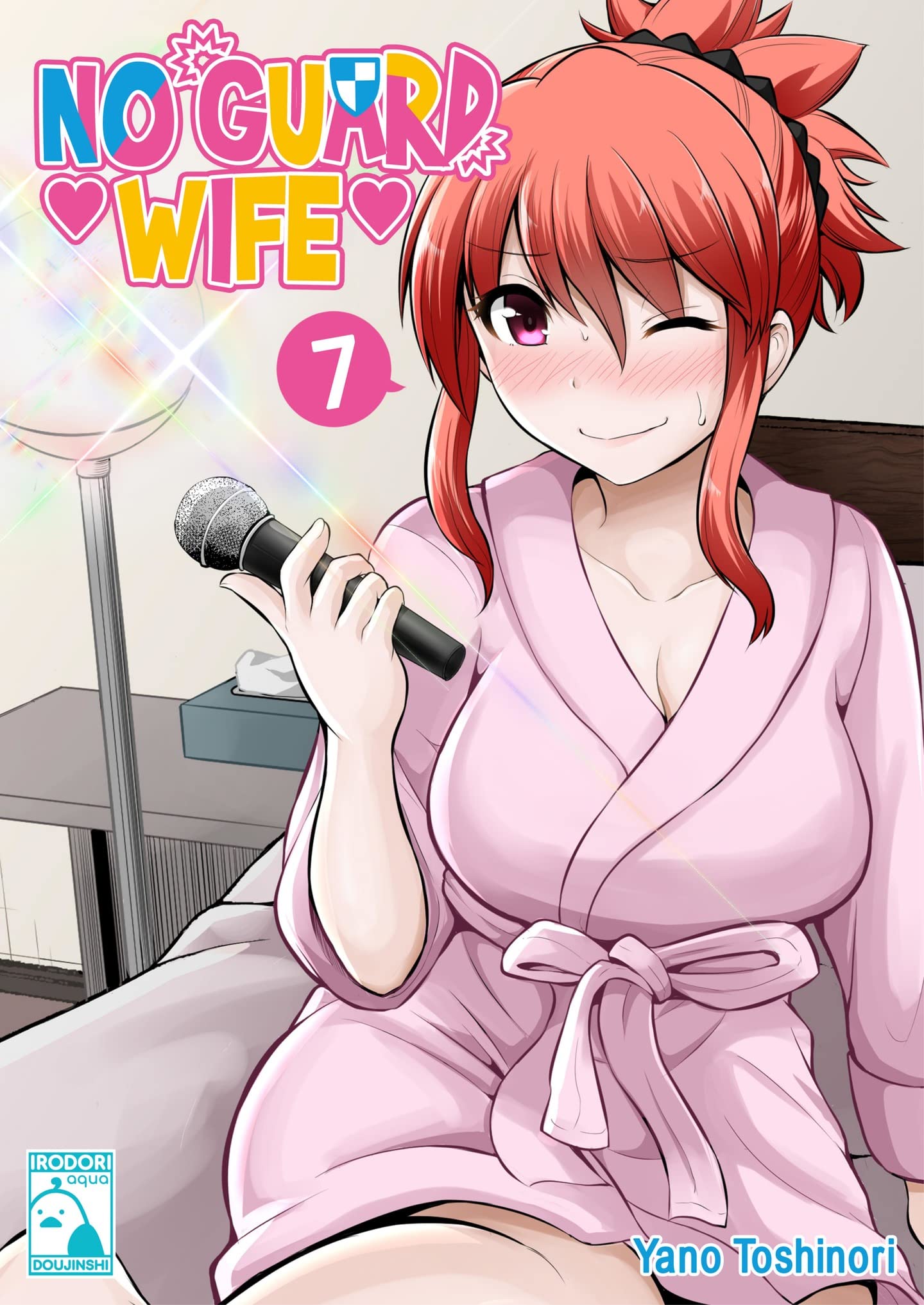 No Guard Wife - Volume 7 (Irodori Comics) by Yano Toshinori | Goodreads