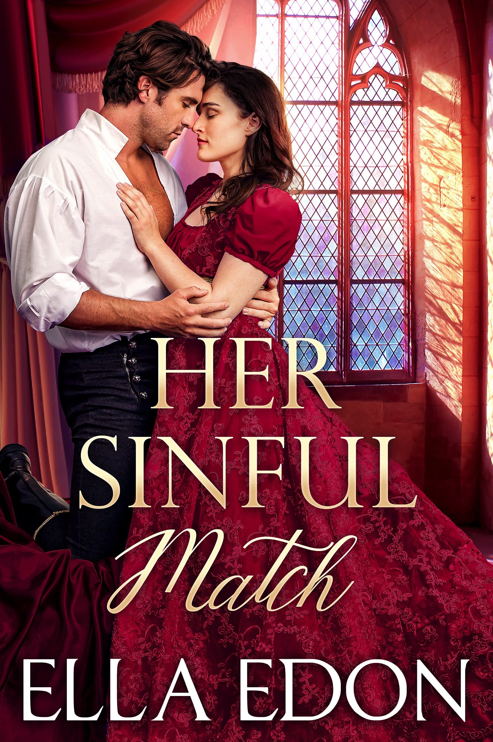 Her Sinful Match: Historical Regency Romance by Ella Edon | Goodreads