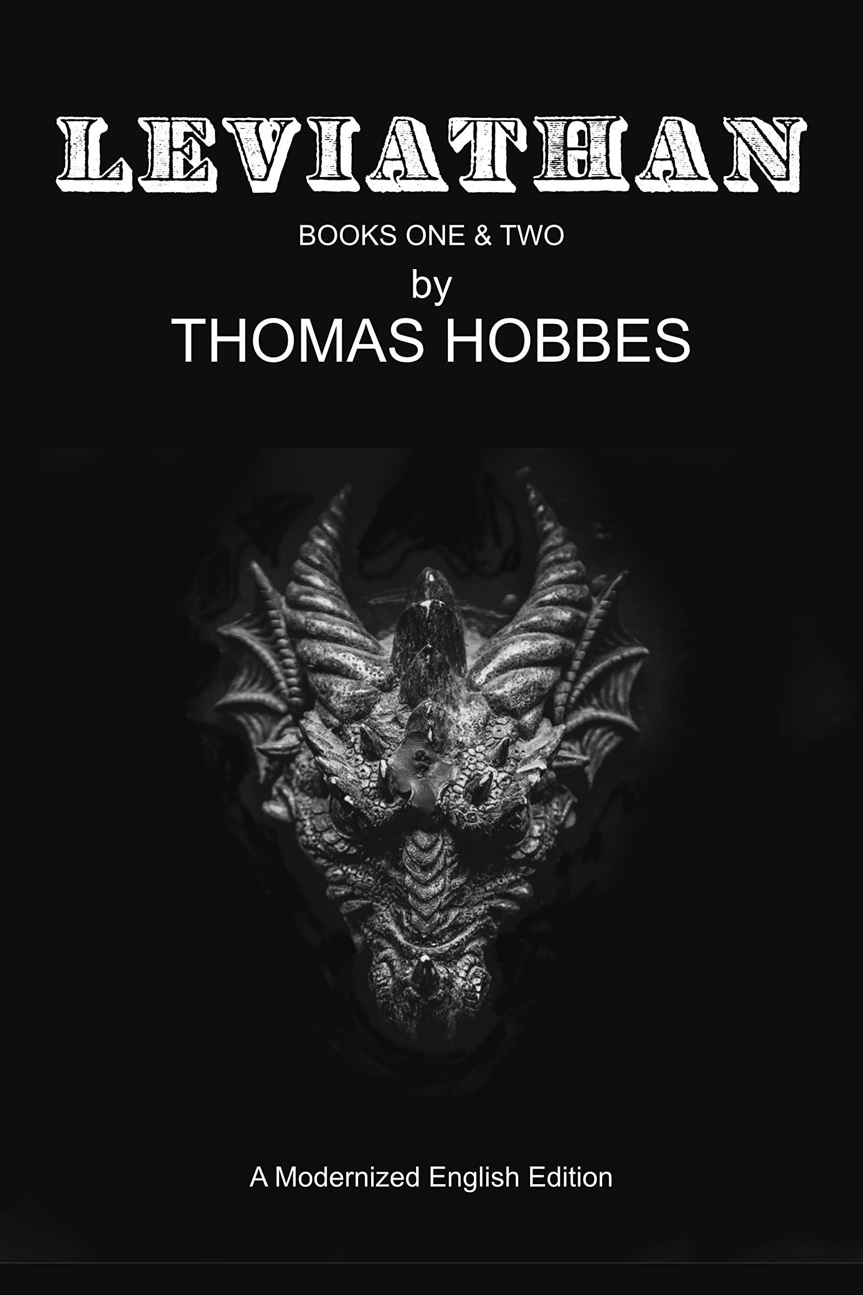 Leviathan: A Modernized English Edition by Thomas Hobbes | Goodreads