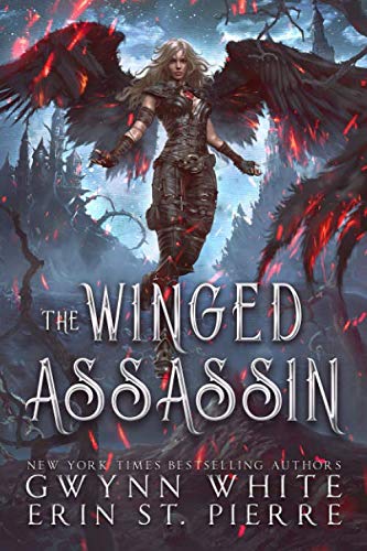 The Winged Assassin (The Fire Thief) by Gwynn White | Goodreads