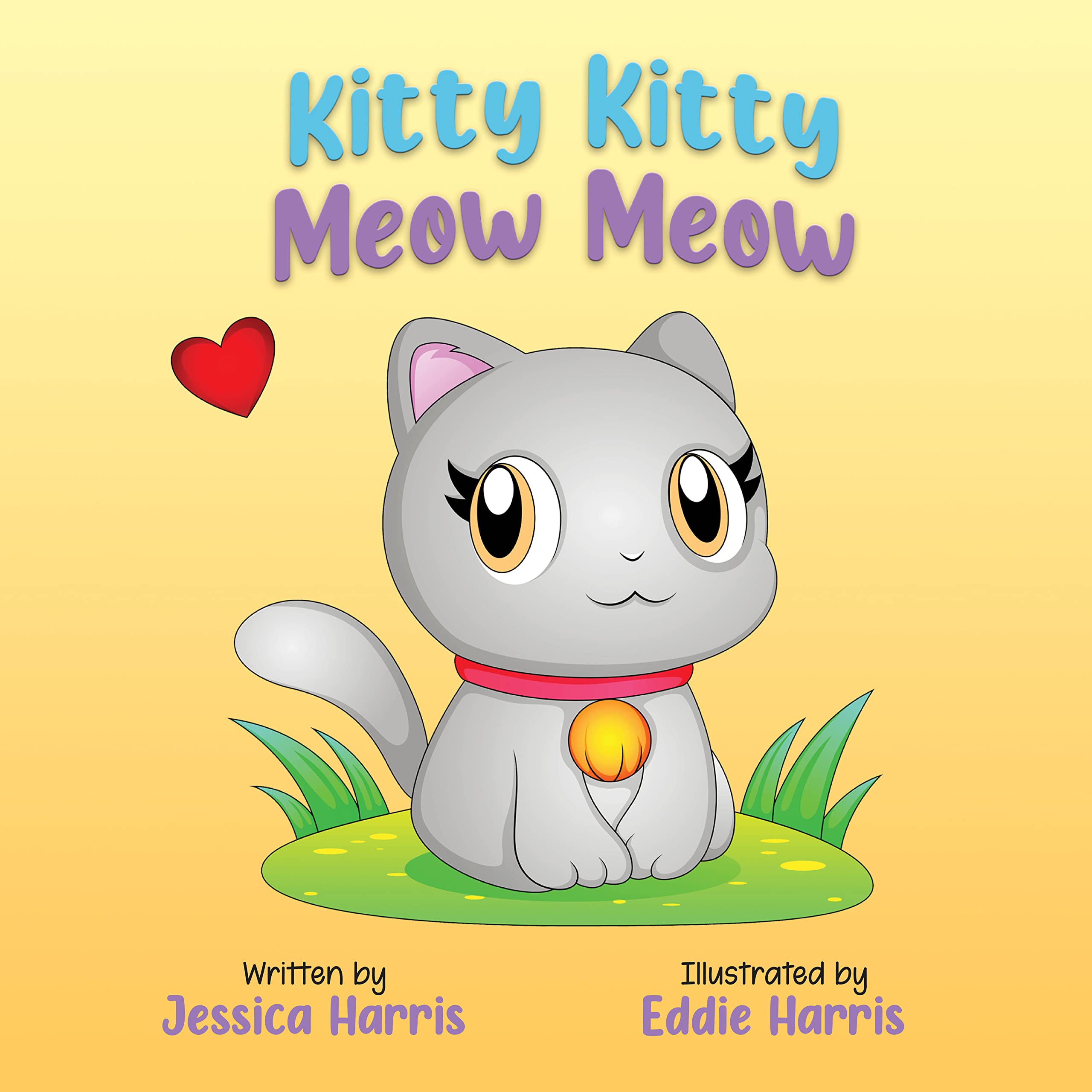 Kitty Kitty Meow Meow by Jessica Harris | Goodreads