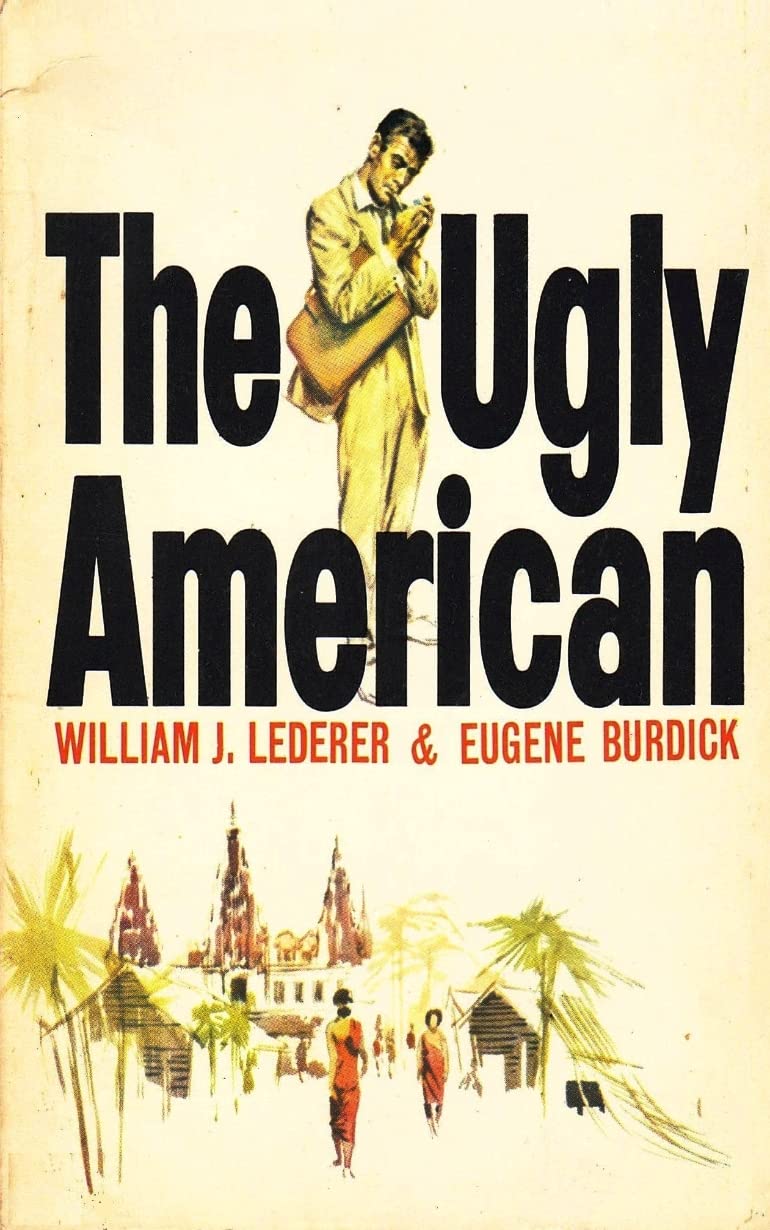 THE Ugly American by William J. Lederer | Goodreads