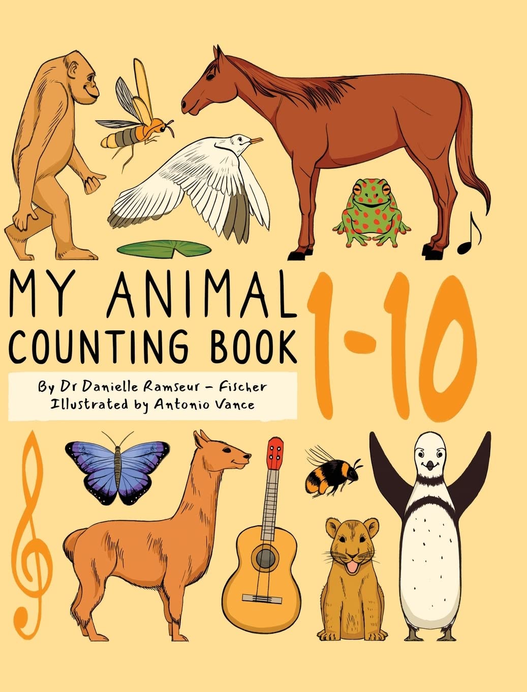 My Animal Counting Book 1-10 by Danielle Ramseur-Fischer | Goodreads