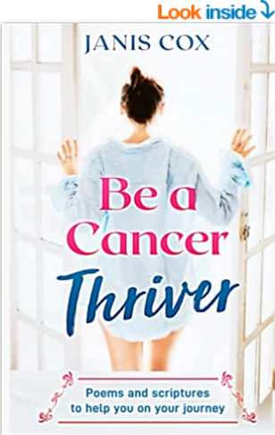 Be a Cancer Thriver by Janis Cox | Goodreads