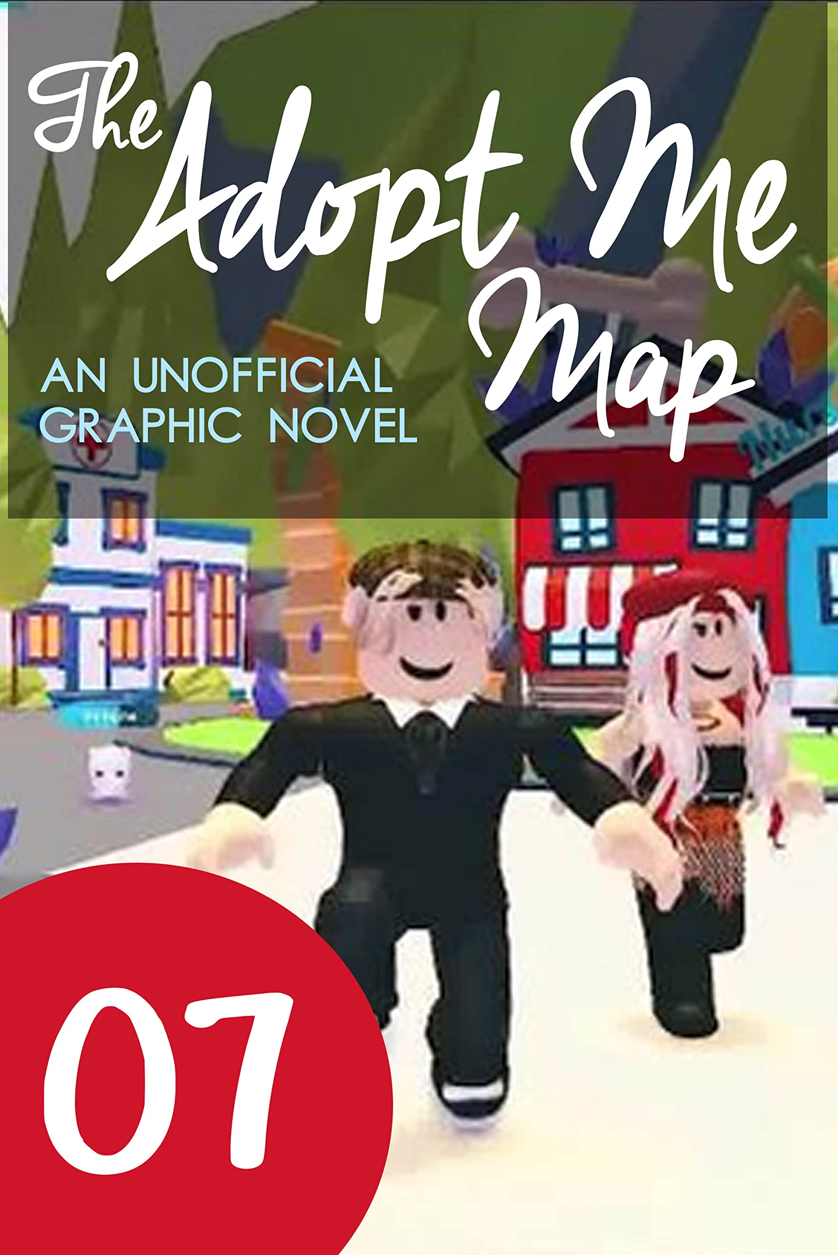 The Adopt Me Map Book 7: An Unofficial Graphic Novel by Gigi Winter ...
