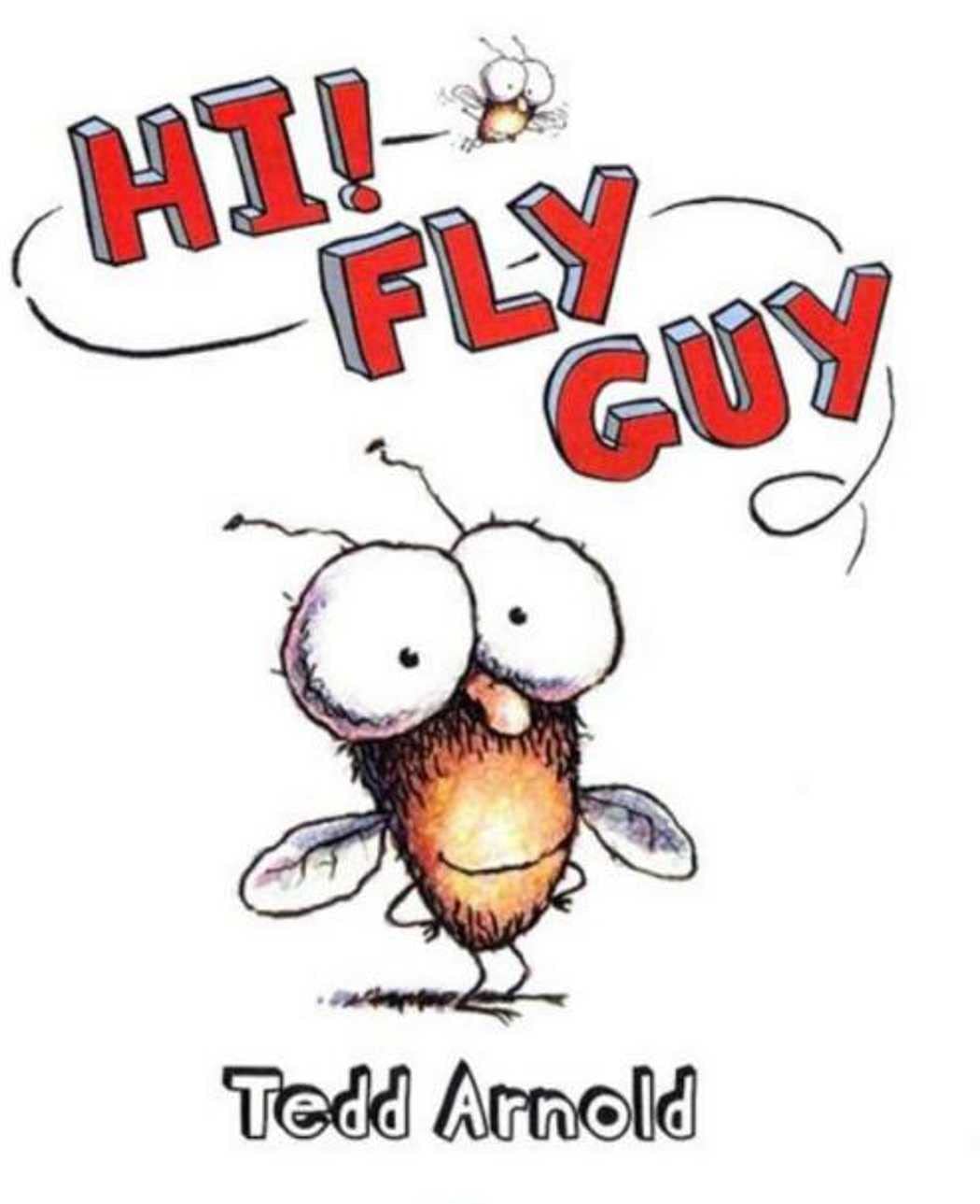 Hi Fly Guy: World classic picture book recommendation by Darrell Mills ...