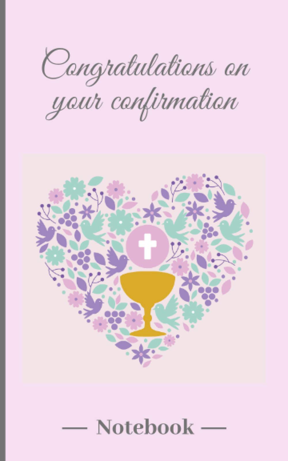 Congratulations on your confirmation, Notebook: Confirmation Gift for ...
