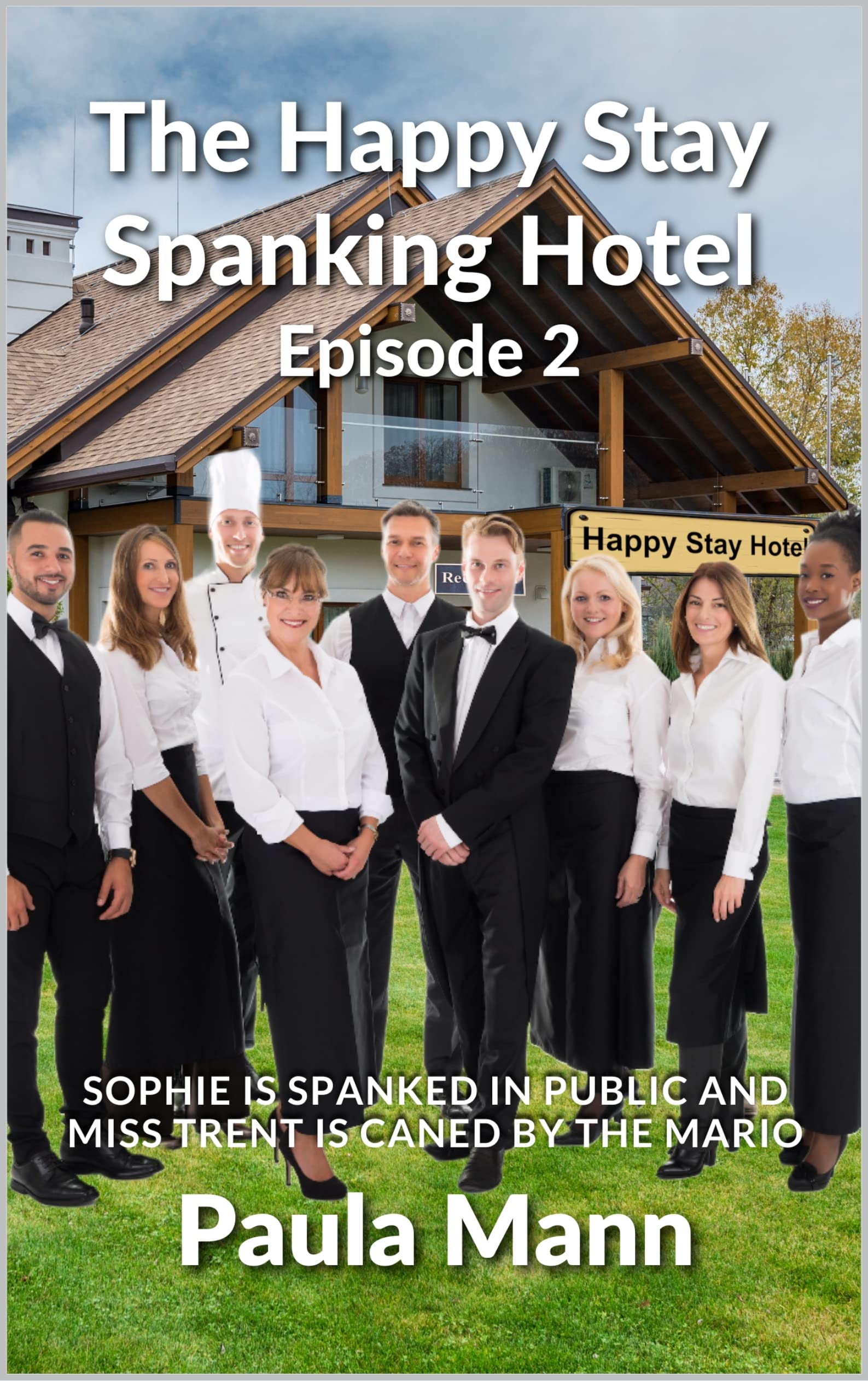 The Happy Stay Spanking Hotel Episode 2: Sophie is spanked in public ...