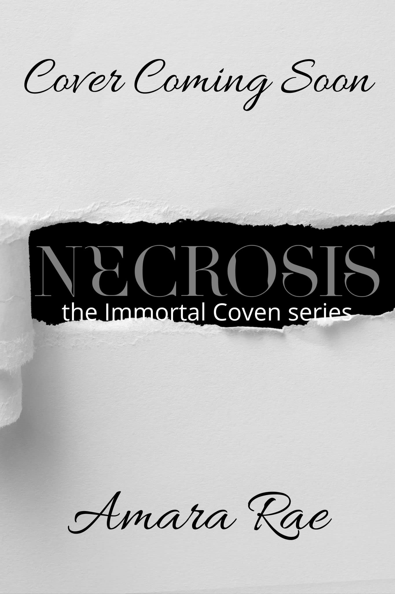 Necrosis (Immortal Coven, #6) by Amara Rae | Goodreads